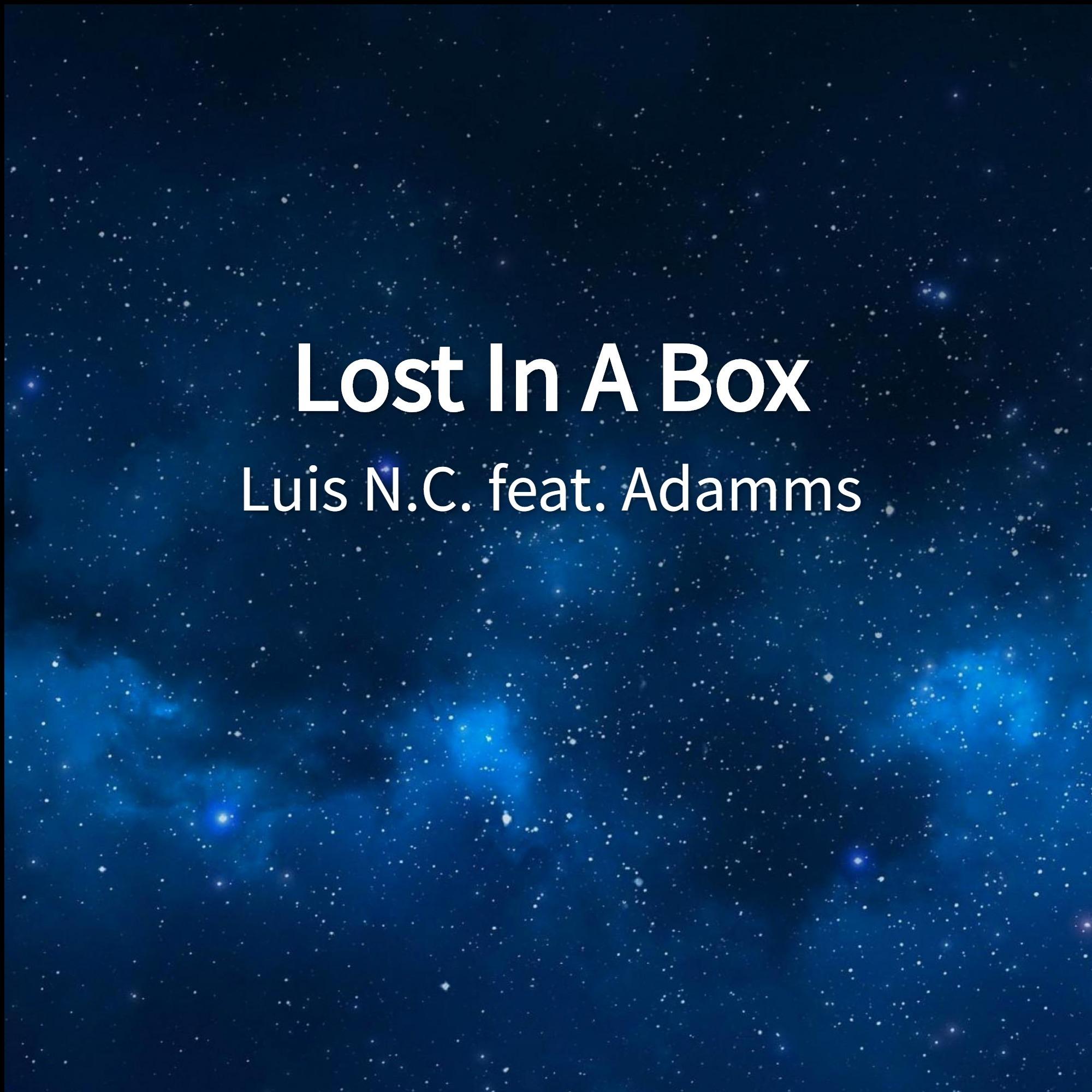 Lost In A Box - Luis N.C. - 专辑 - 网易云音乐