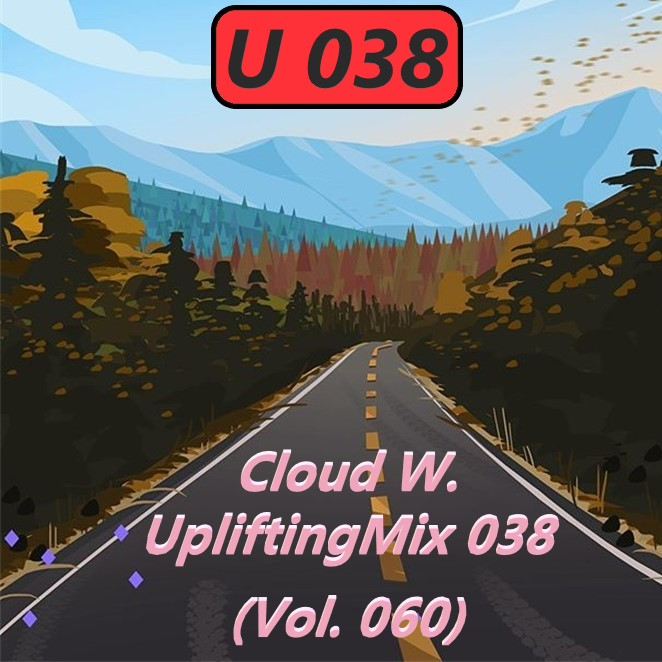 Cloud W.-UpliftingMix 038(Vol. 060) - Cloud W.的MIX电台 - 电台节目 - 网易云音乐