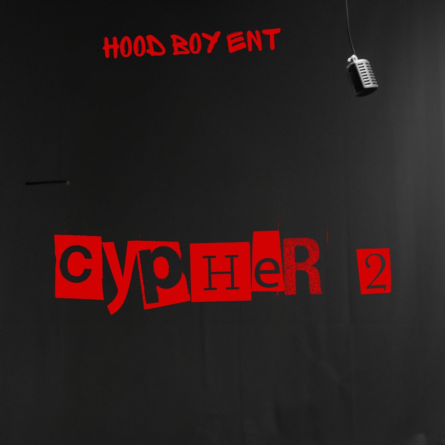 Hood Boy Ent Cypher (2) - Hood Boy Ent - 单曲 - 网易云音乐