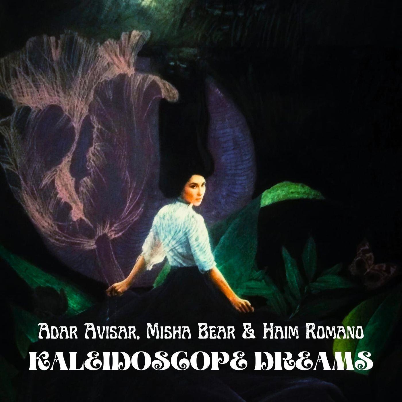 Kaleidoscope Dream (feat. Guy Ron & Noam Rapaport) - adar avisar/Haim ...