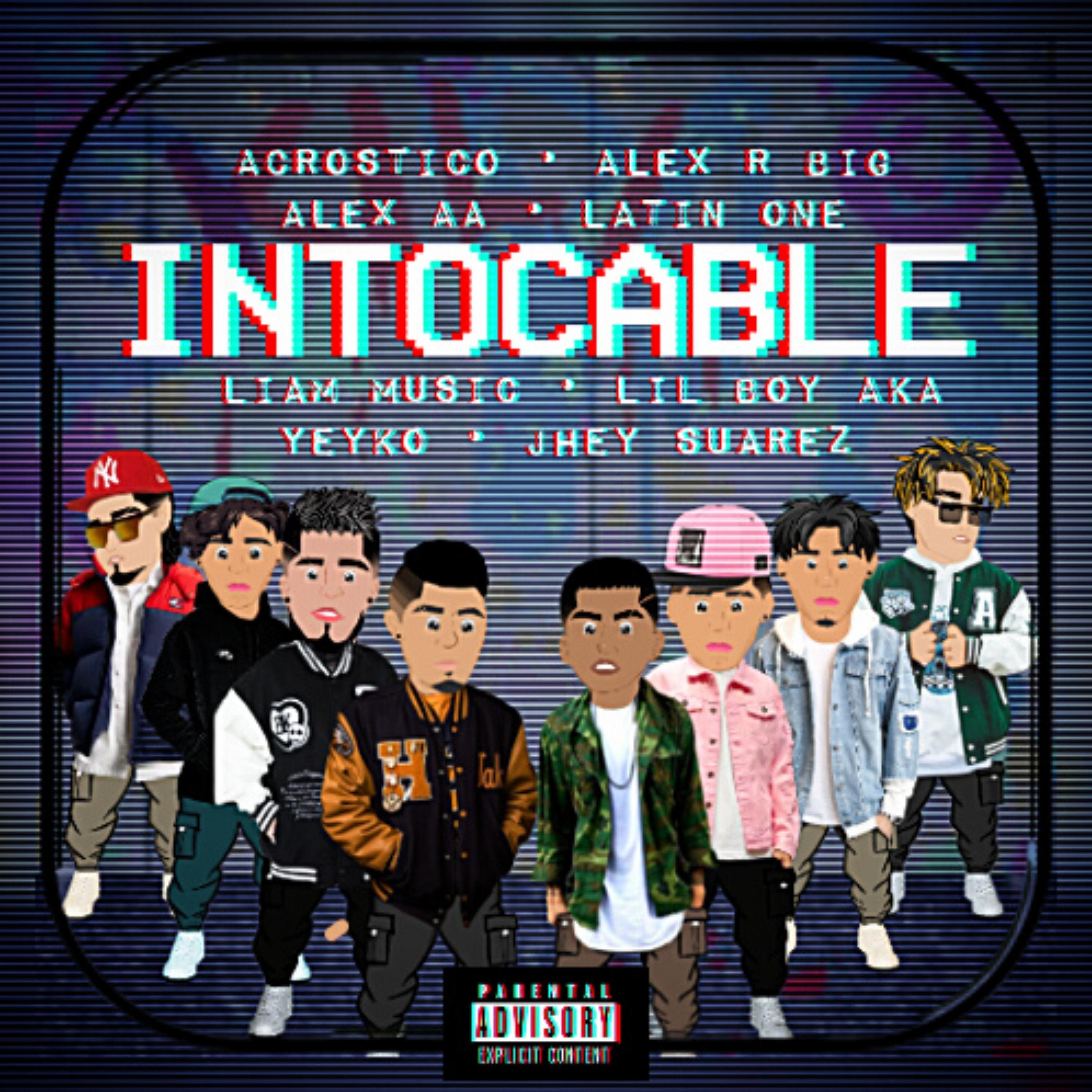 Intocable - Acrostico/Alex R Big/Latín One/Liam Music/Lil Boy AKA/Yeyko ...