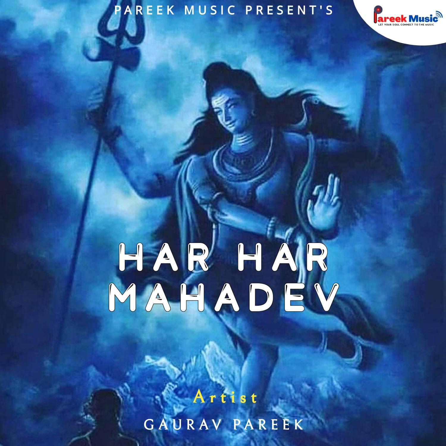 Har Har Mahadev - Gaurav Pareek - 单曲 - 网易云音乐