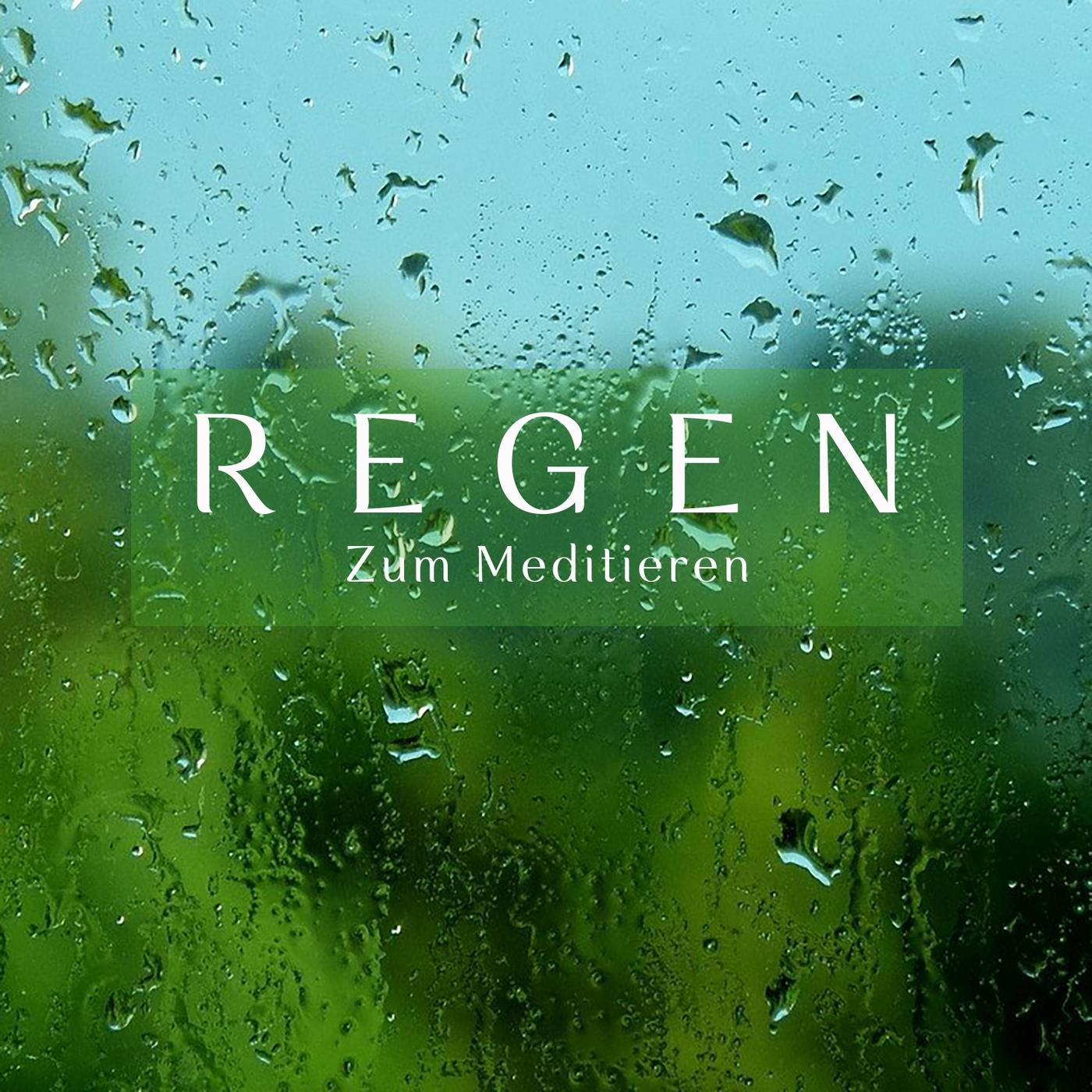 Regen zum Meditieren, Pt. 14 - Entspannungsmusik & Das Natur-Orchester ...