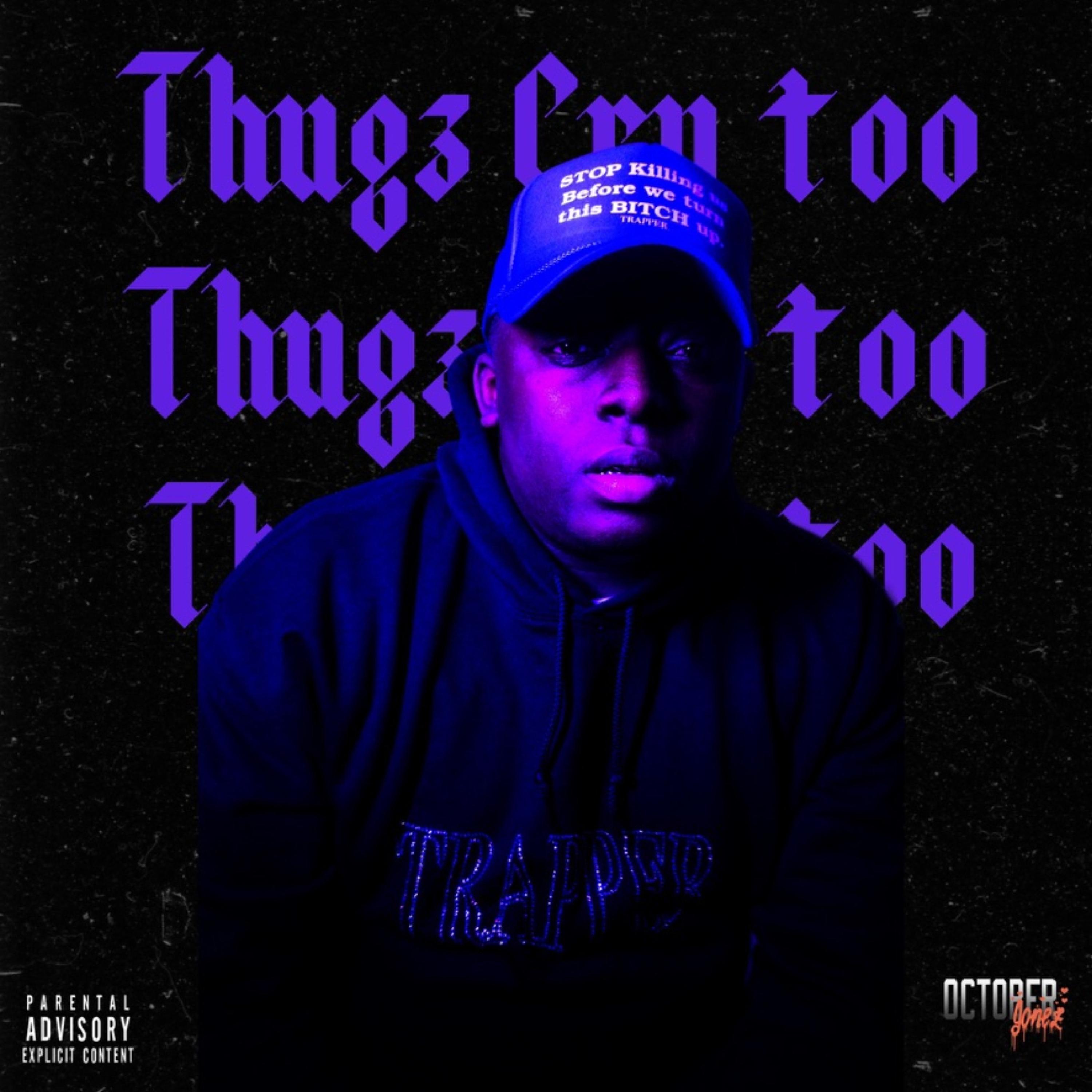 Thugz Cry Too (feat. Shai) - October Jonez/Shai - 单曲 - 网易云音乐