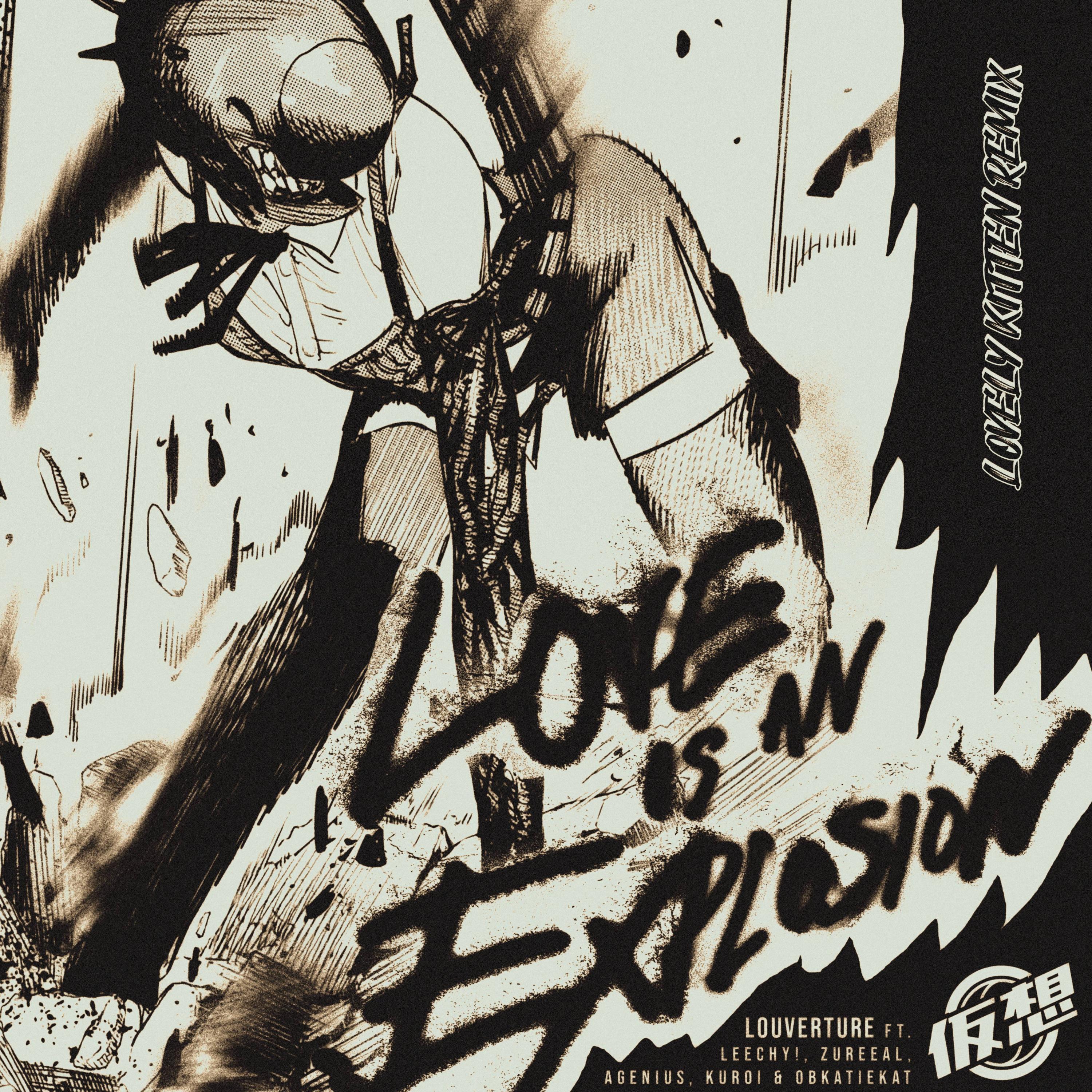 LOVE IS AN EXPLOSION! (feat. OBKATIEKAT, LEECHY!, Agenius, Kuroi ...