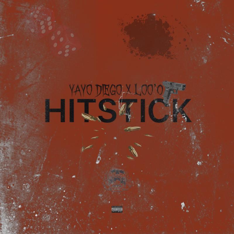 Hitstick - Yayo Diego/Loo'o - 单曲 - 网易云音乐