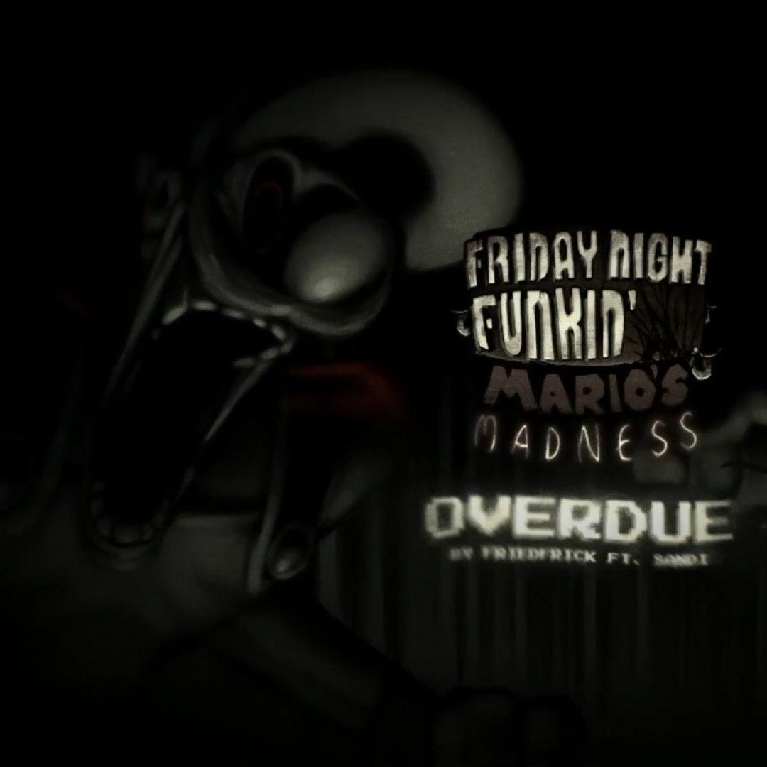 [Overdue] _ Mario's Madness V2 OST - （恢复更新）FNF X UT私人向歌单 - 电台节目 - 网易云音乐