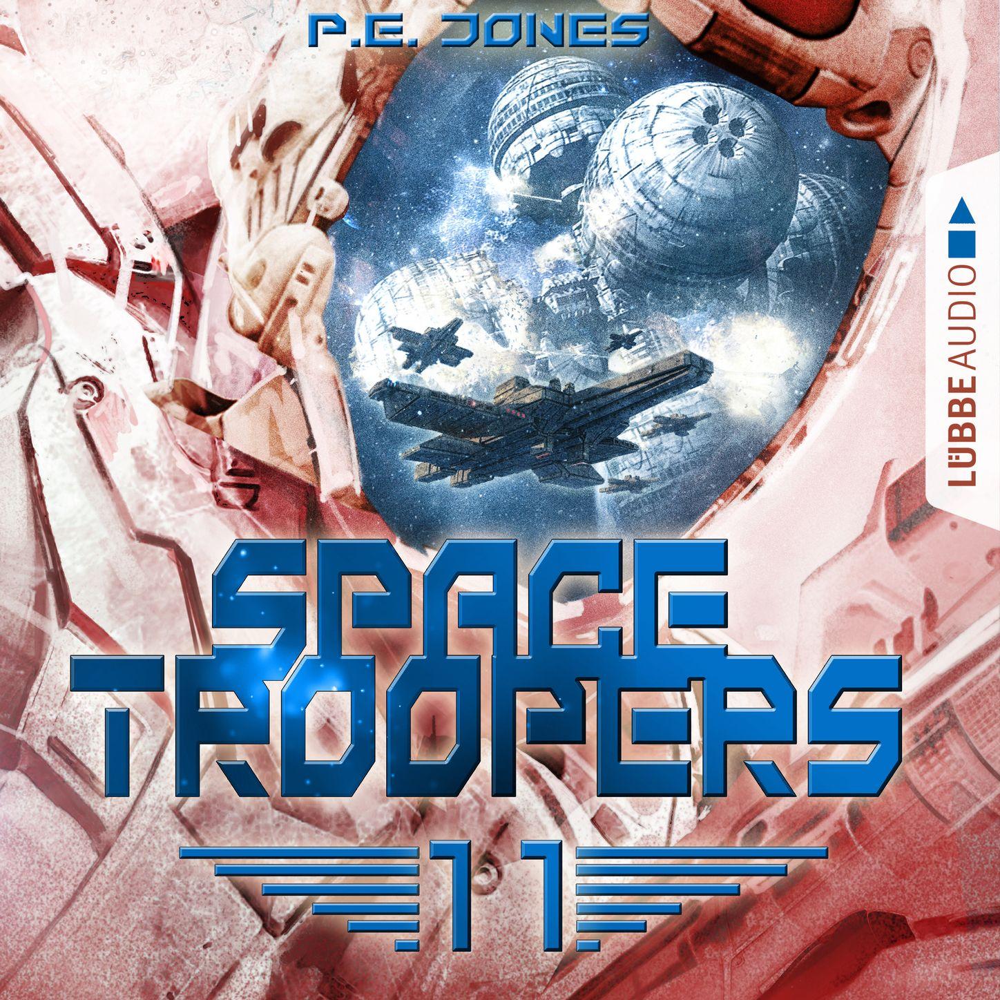 Space Troopers, Folge 11: Der Angriff, Kapitel 51 - P. E. Jones - 单曲 ...