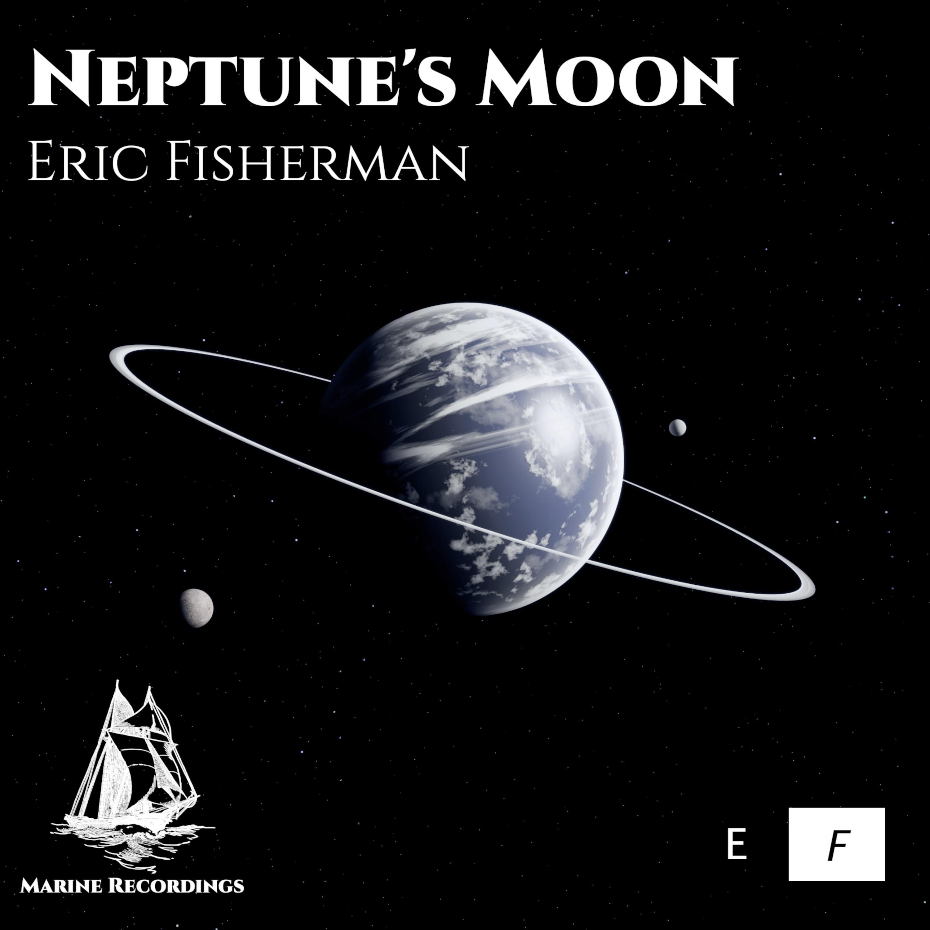 Neptune's Moon - Eric Fisherman - 专辑 - 网易云音乐