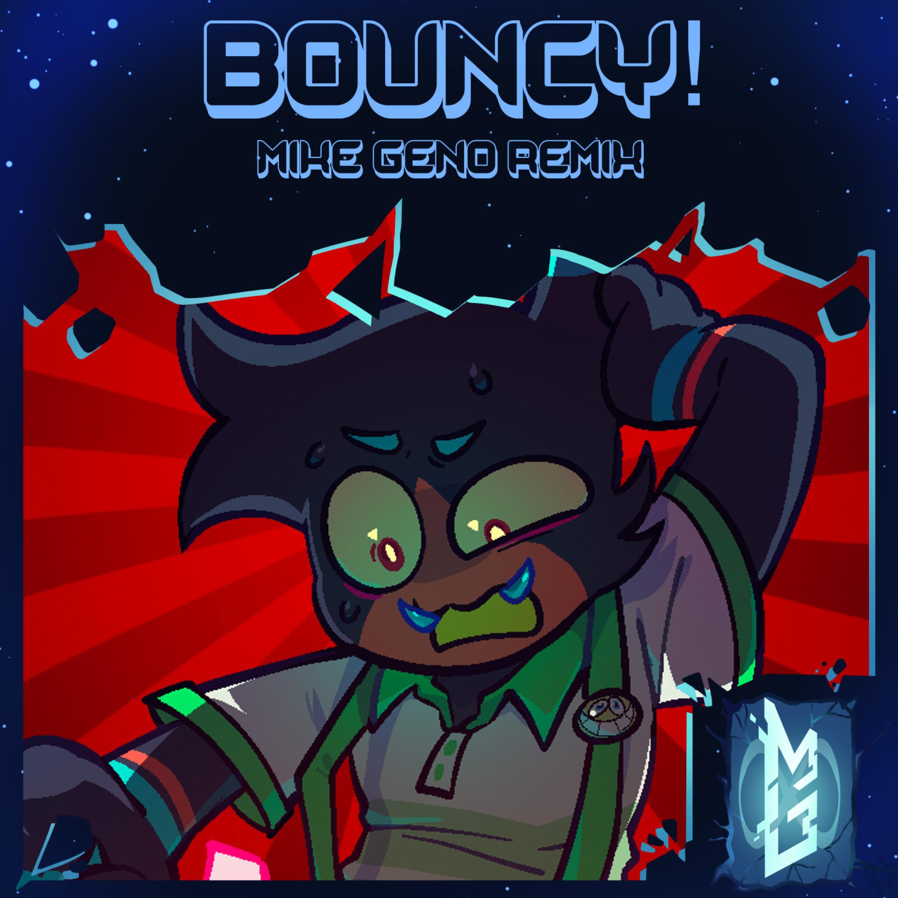 Bouncy! - Roblox: Regretevator (Mike Geno Remix) - Mike Geno - 单曲 - 网易云音乐