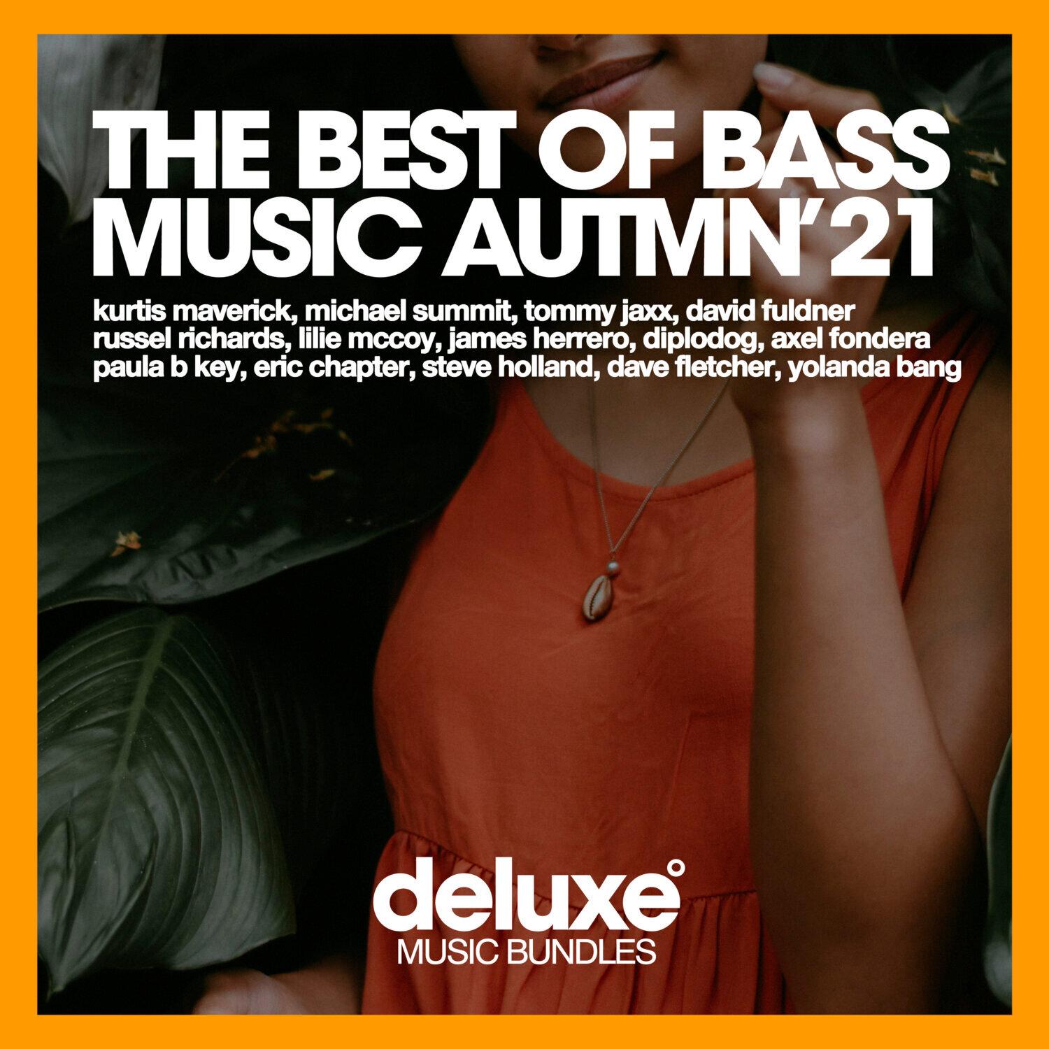 The Best Of Bass Music (Autumn '21) - Various Artists - 专辑 - 网易云音乐