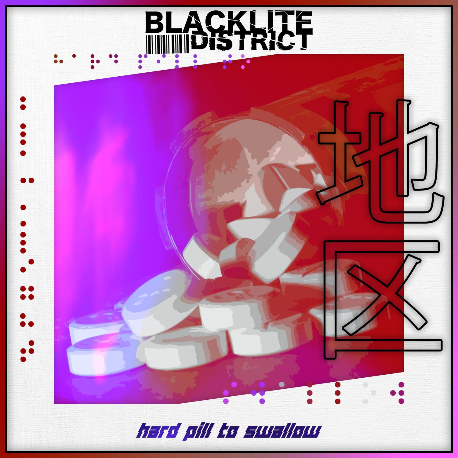 Hard Pill to Swallow - Blacklite District - 专辑 - 网易云音乐