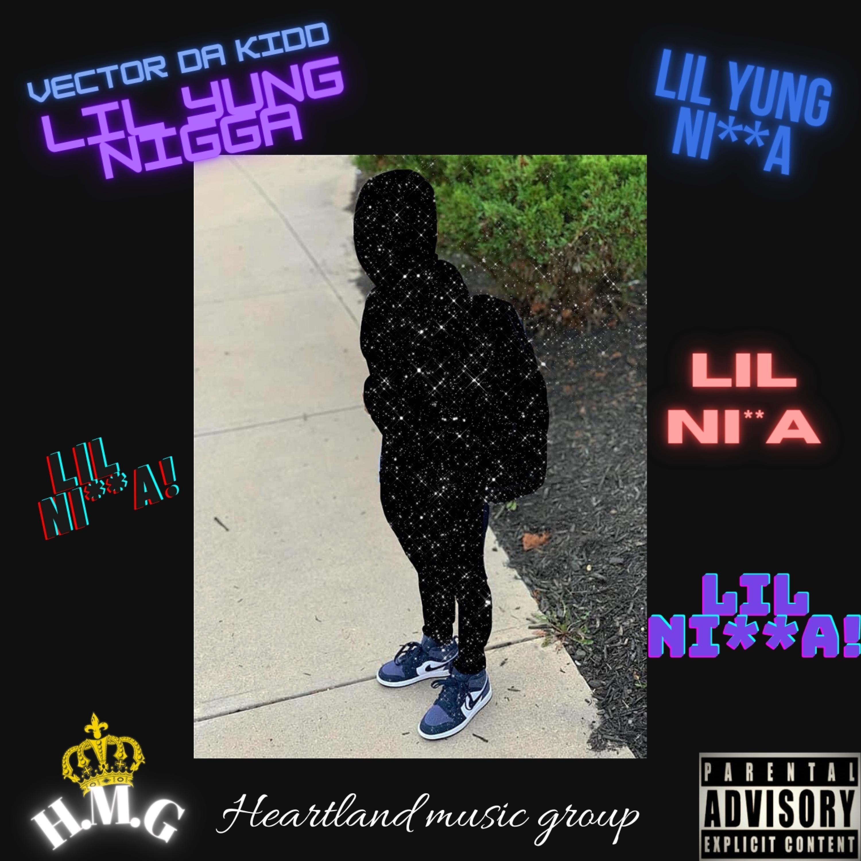 LiL - Yung Nigga (feat. Mozzarati Moe) - Vector Da Kidd - 专辑 - 网易云音乐