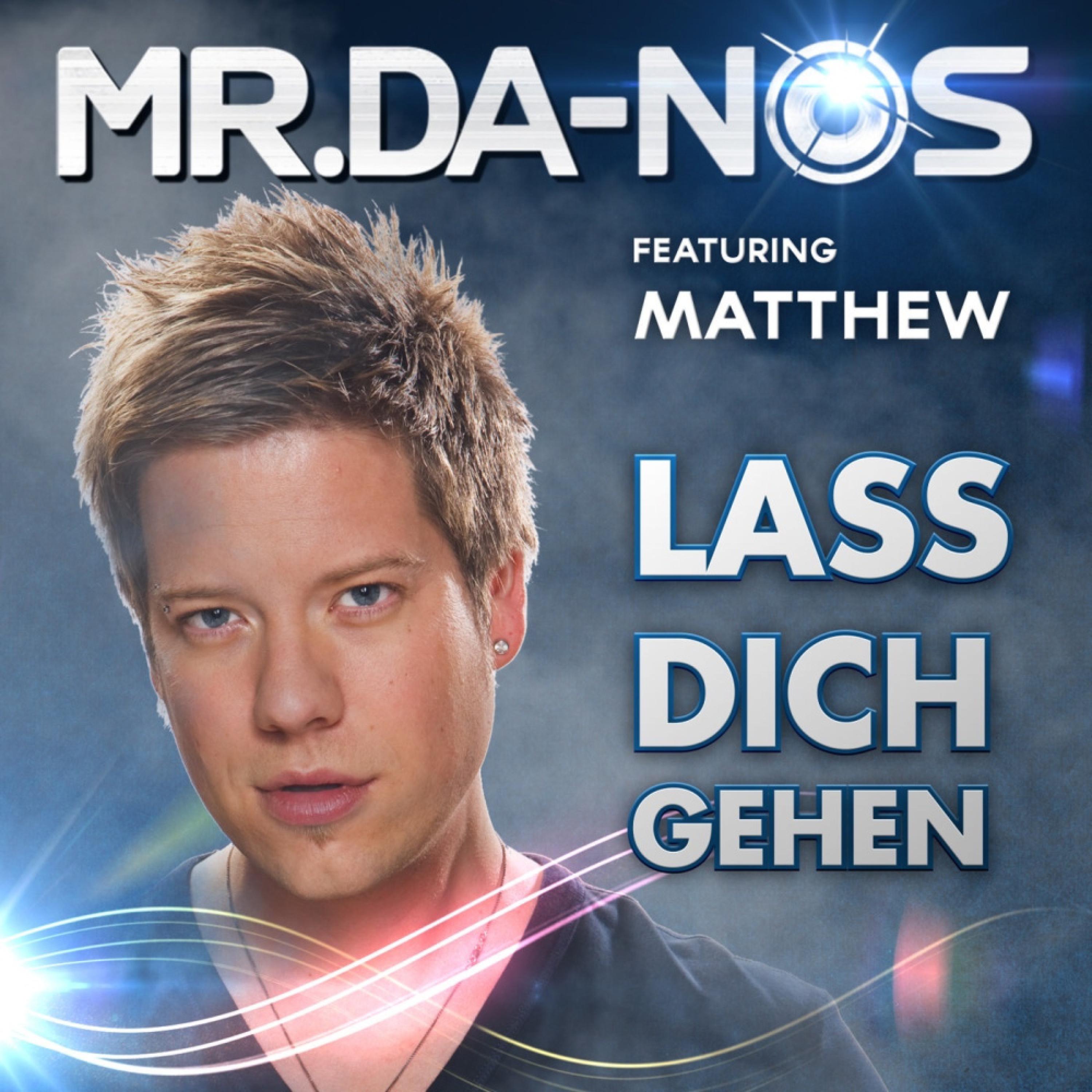 Lass dich gehen - (DJ Andras & Jorge Martin S. Radio Edit) - Mr. DA-NOS ...