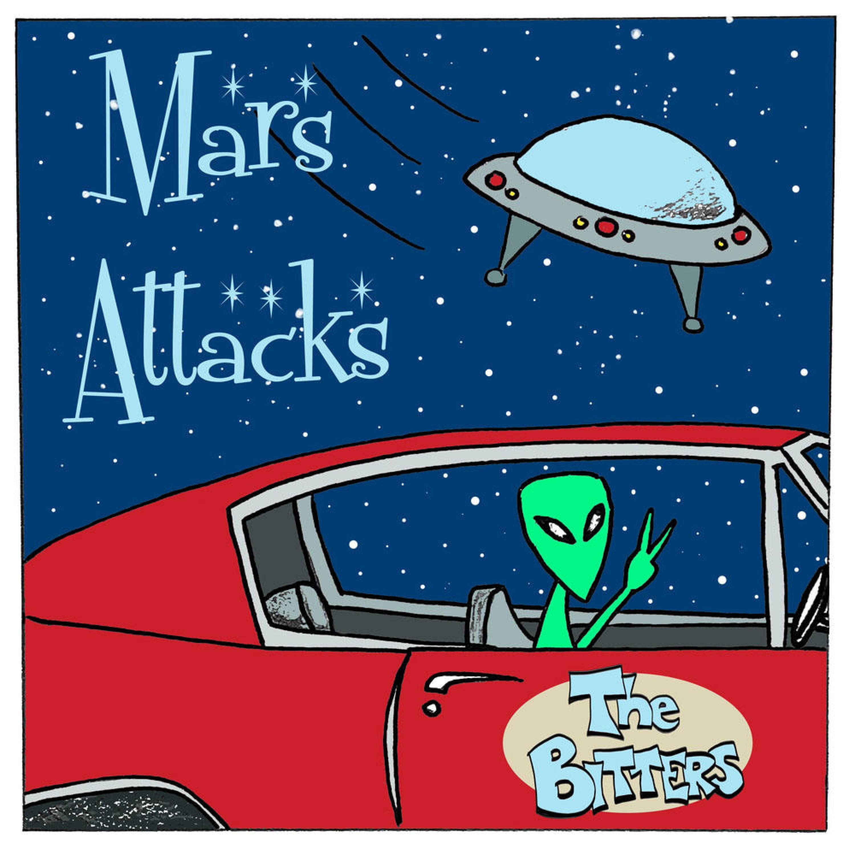 Mars Attacks - The Bitters - 单曲 - 网易云音乐