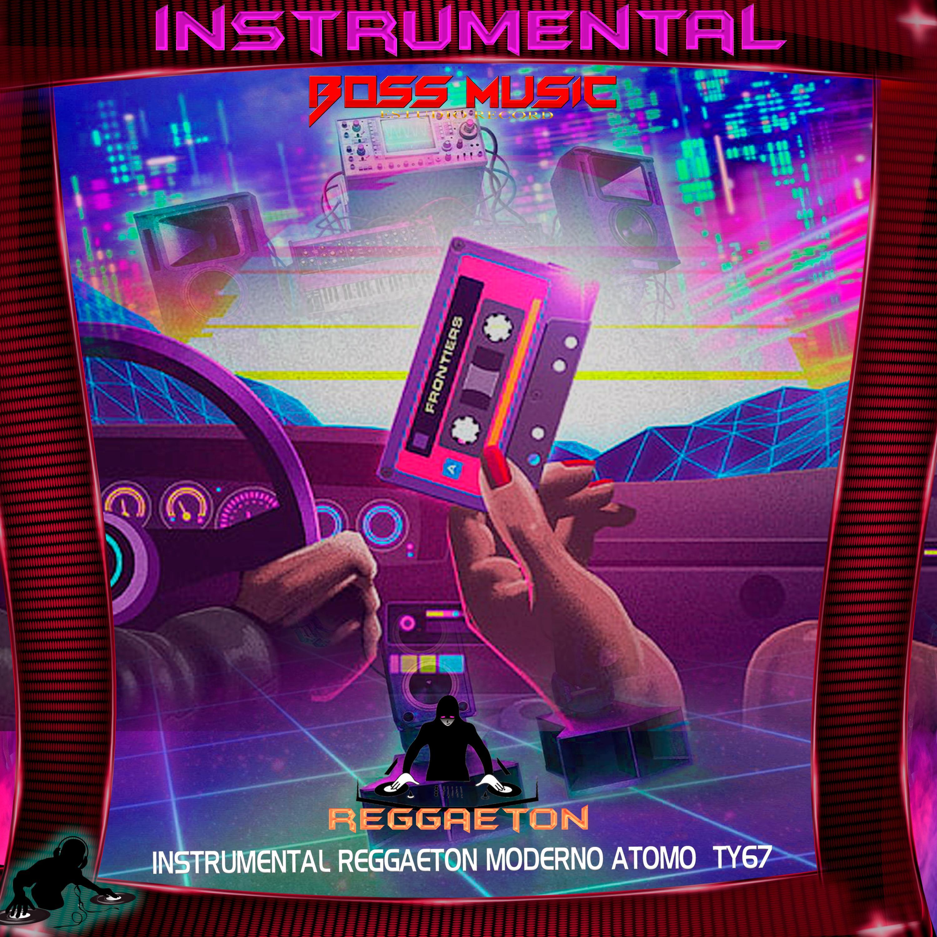 REGGAETON MODERNO ATOMO TY67 - Leino el lider - 单曲 - 网易云音乐