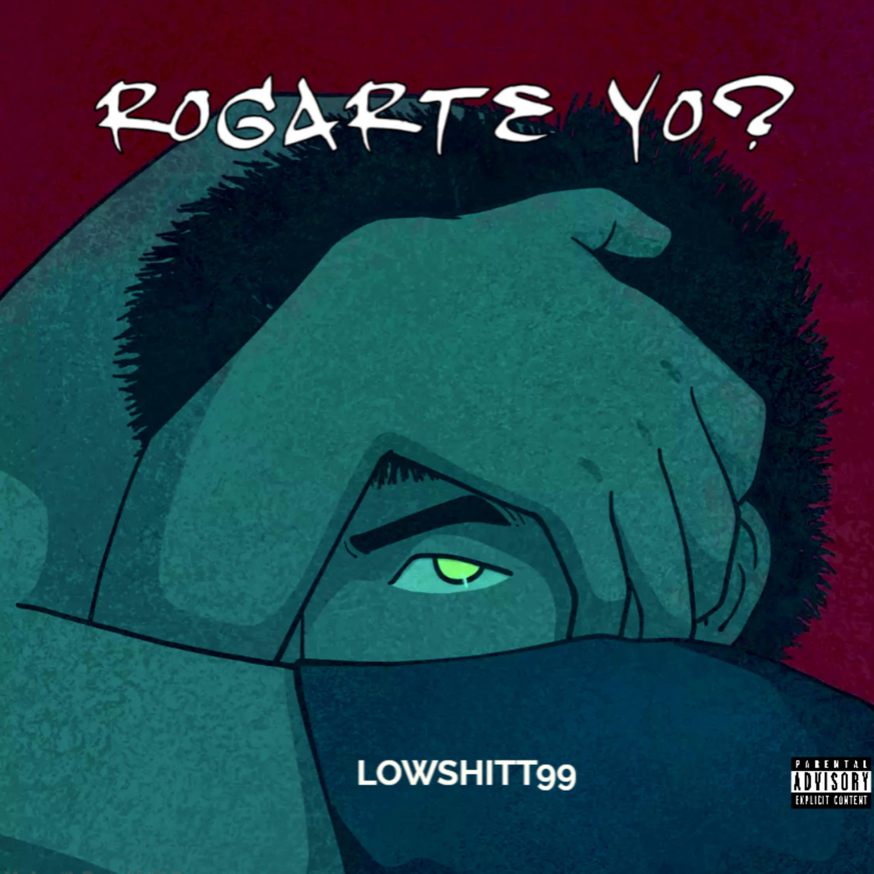 Rogarte Yo - Lowshitt99 - 专辑 - 网易云音乐