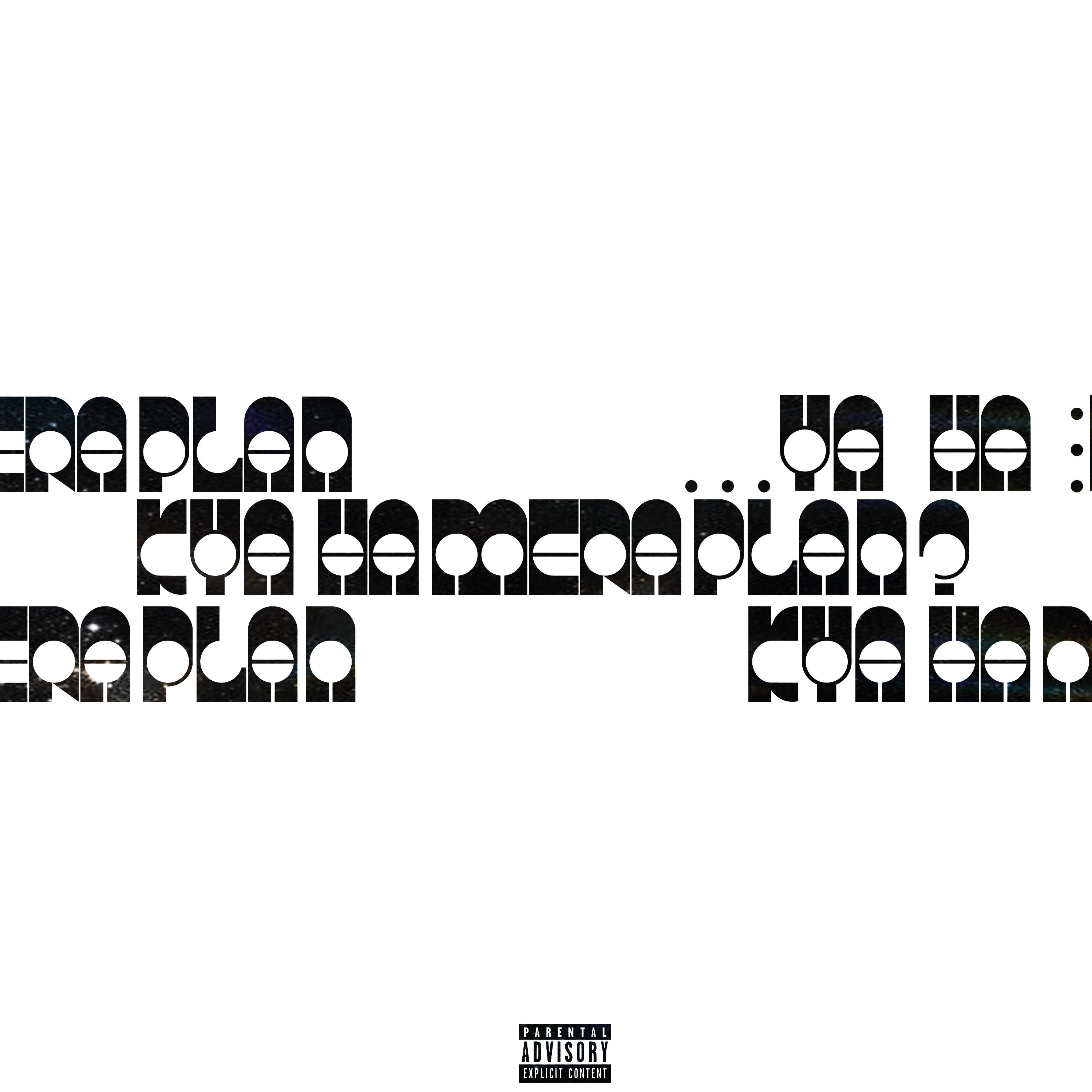 Kya Ha Mera Plan? - Ishant Money - 专辑 - 网易云音乐