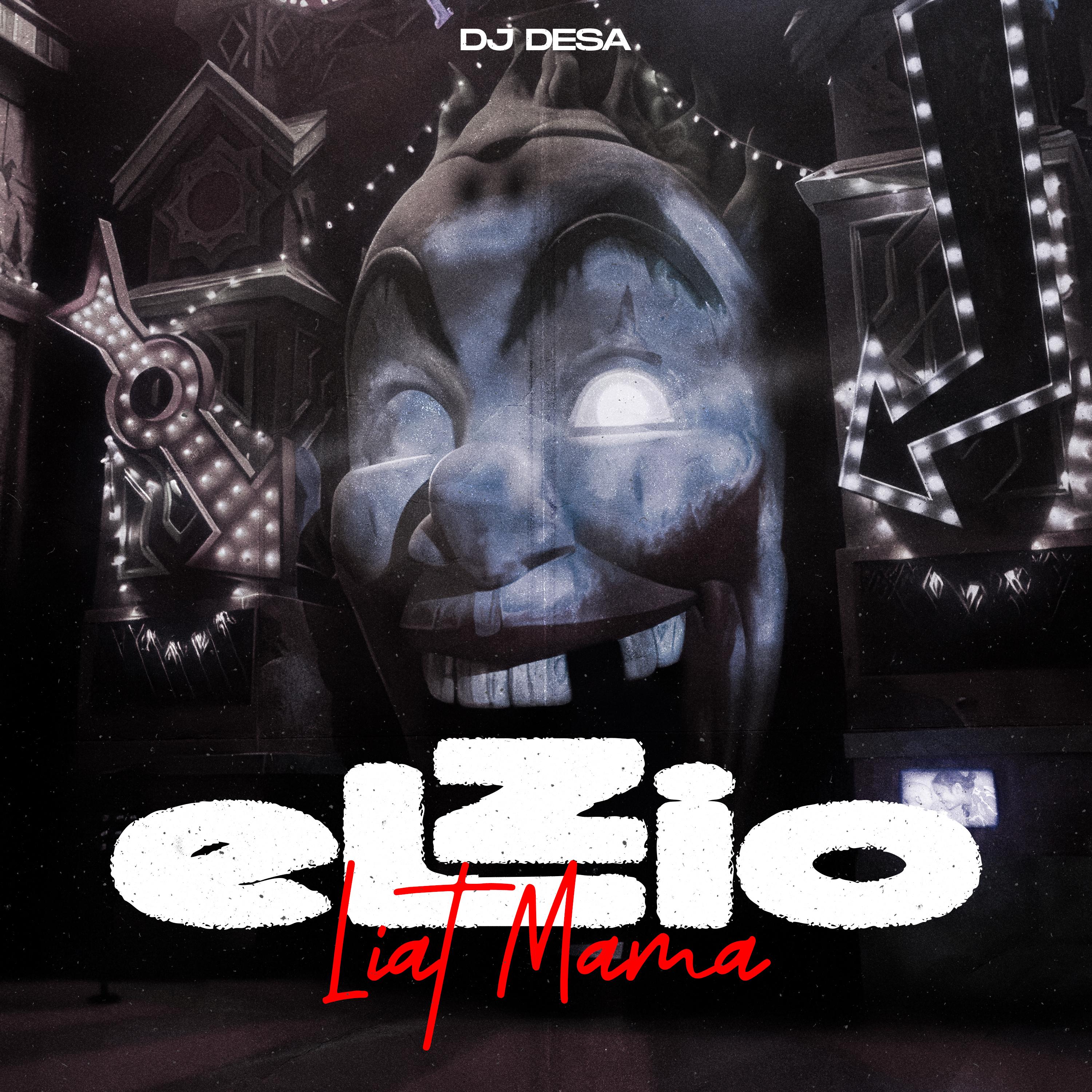 Elzio Liat Mama - DJ Desa - 专辑 - 网易云音乐