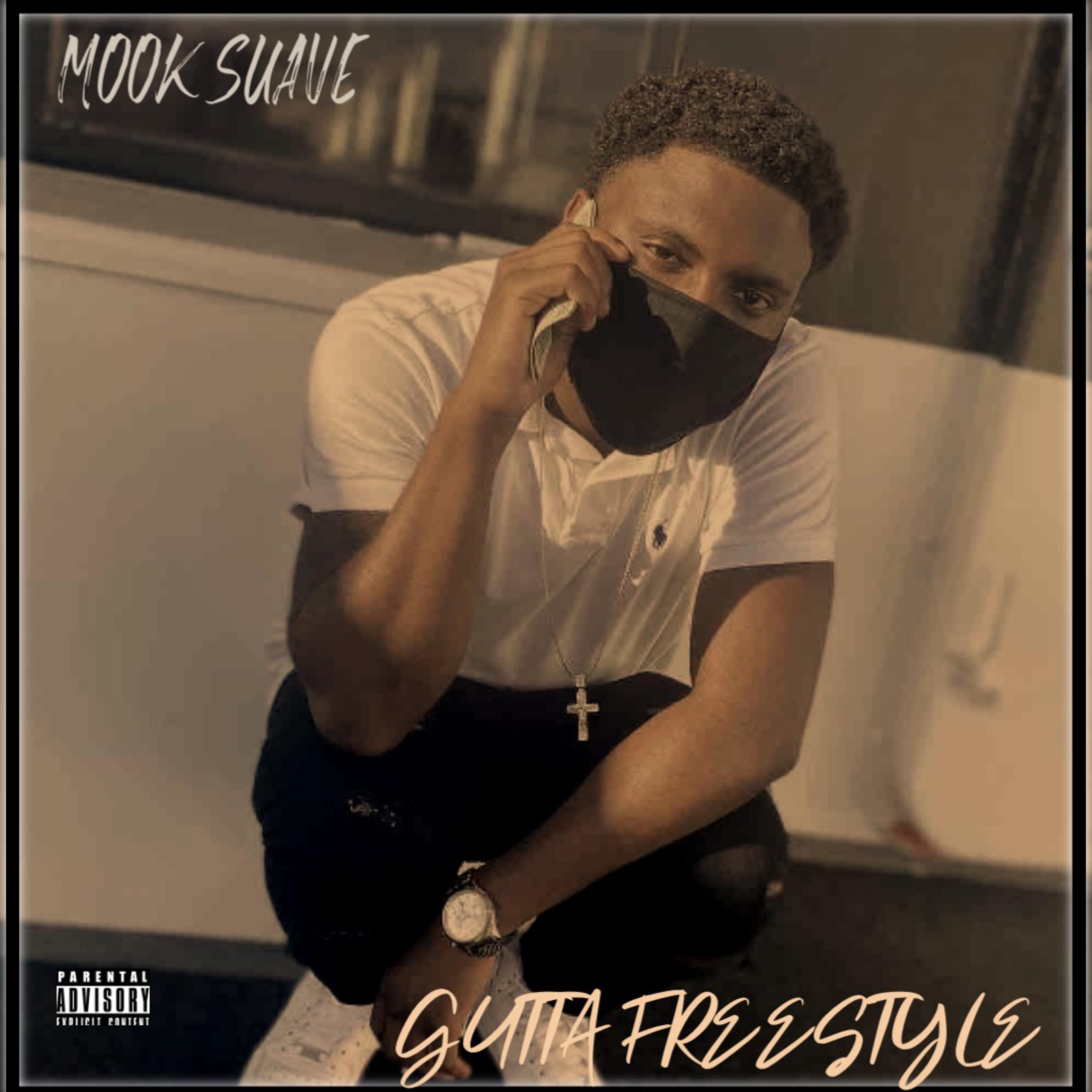 Gutta Freestyle - Mook Suave - 专辑 - 网易云音乐