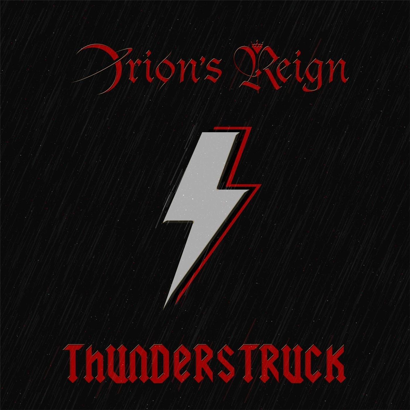 Thunderstruck (Symphonic Heavy Metal Version) - Orion's Reign - 单曲 - 网易云音乐