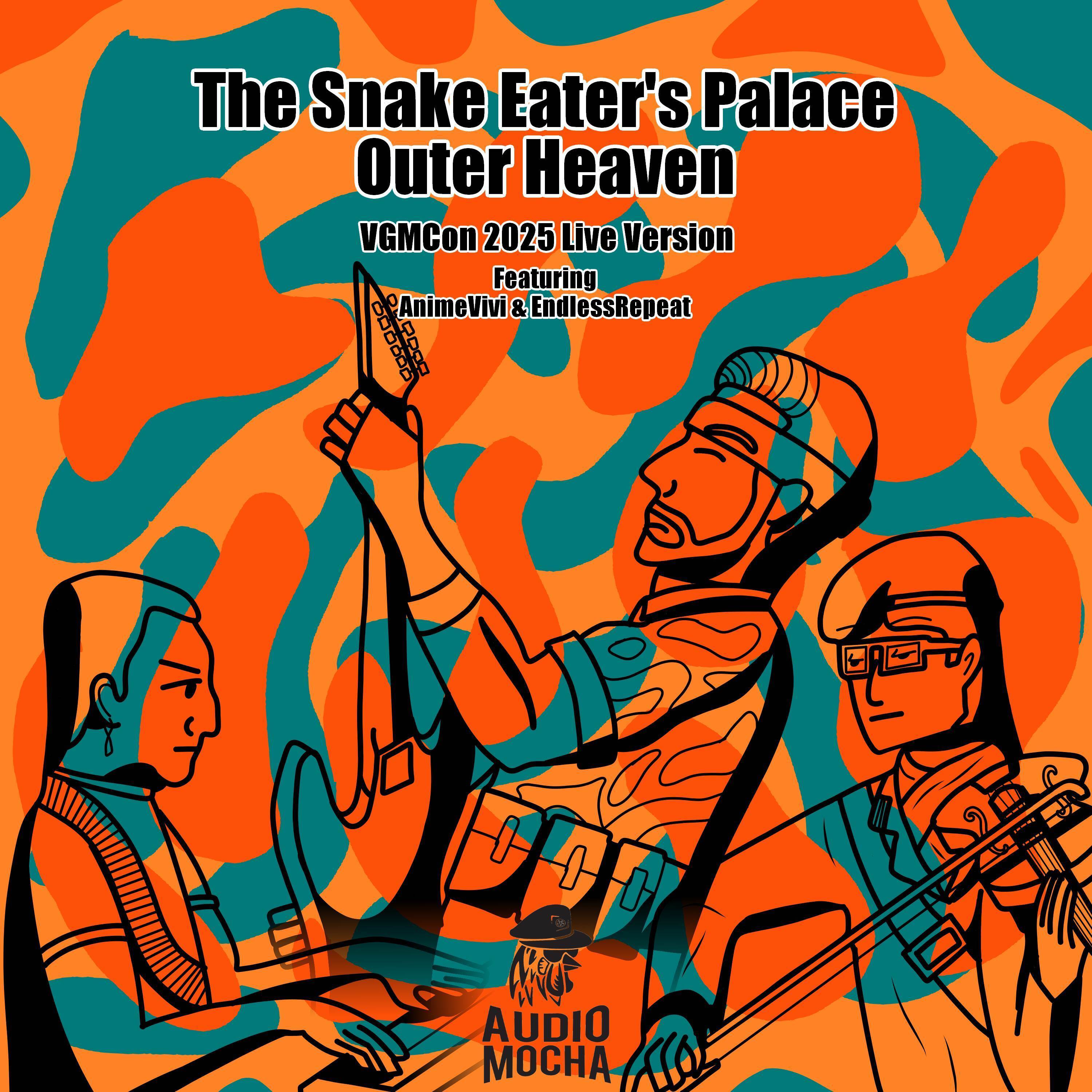 The Snake Eater's Palace, Outer Heaven ("Snake Eater" from "Metal Gear ...