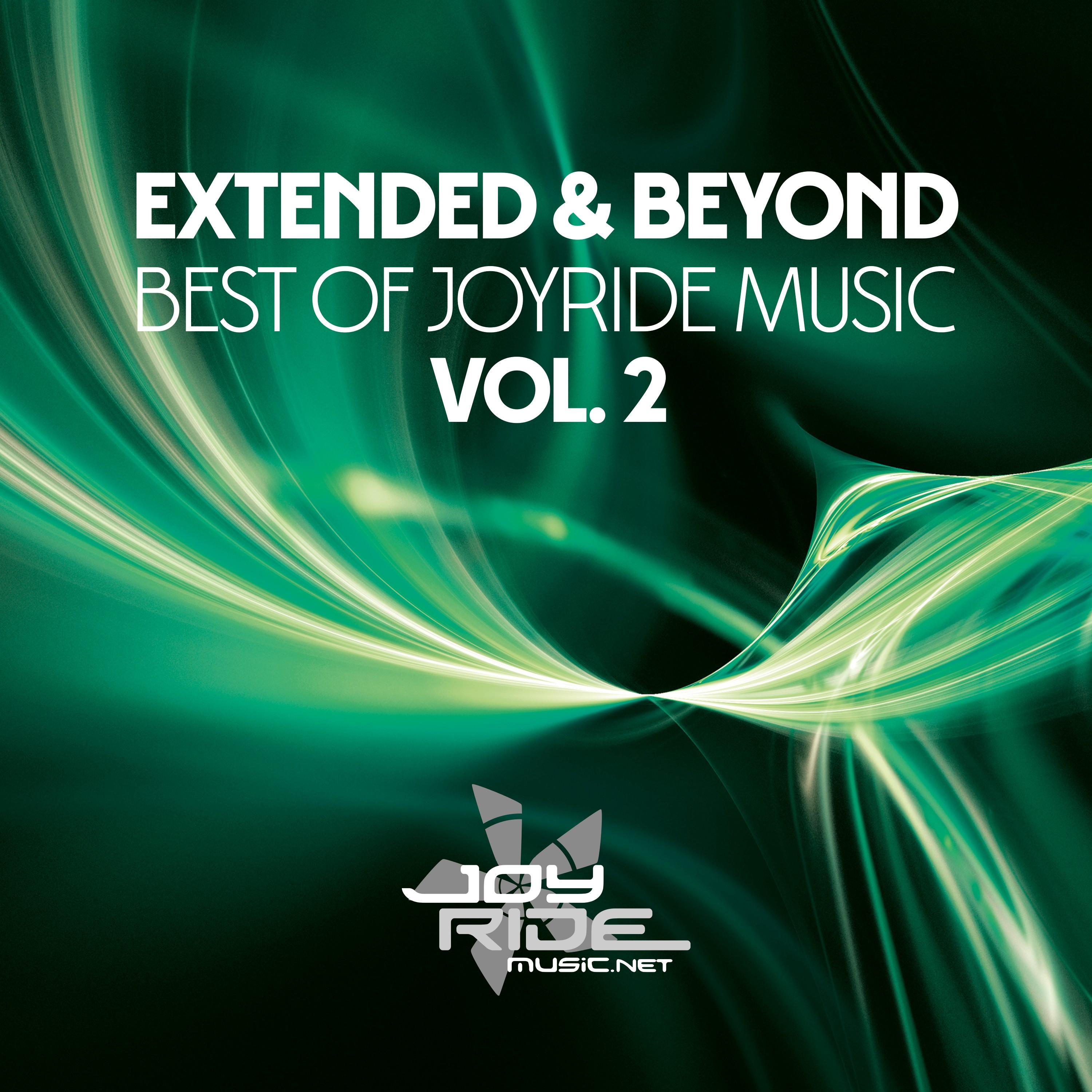 Extended & Beyond (Best of Joyride Music), Vol. 2 - Various Artists ...