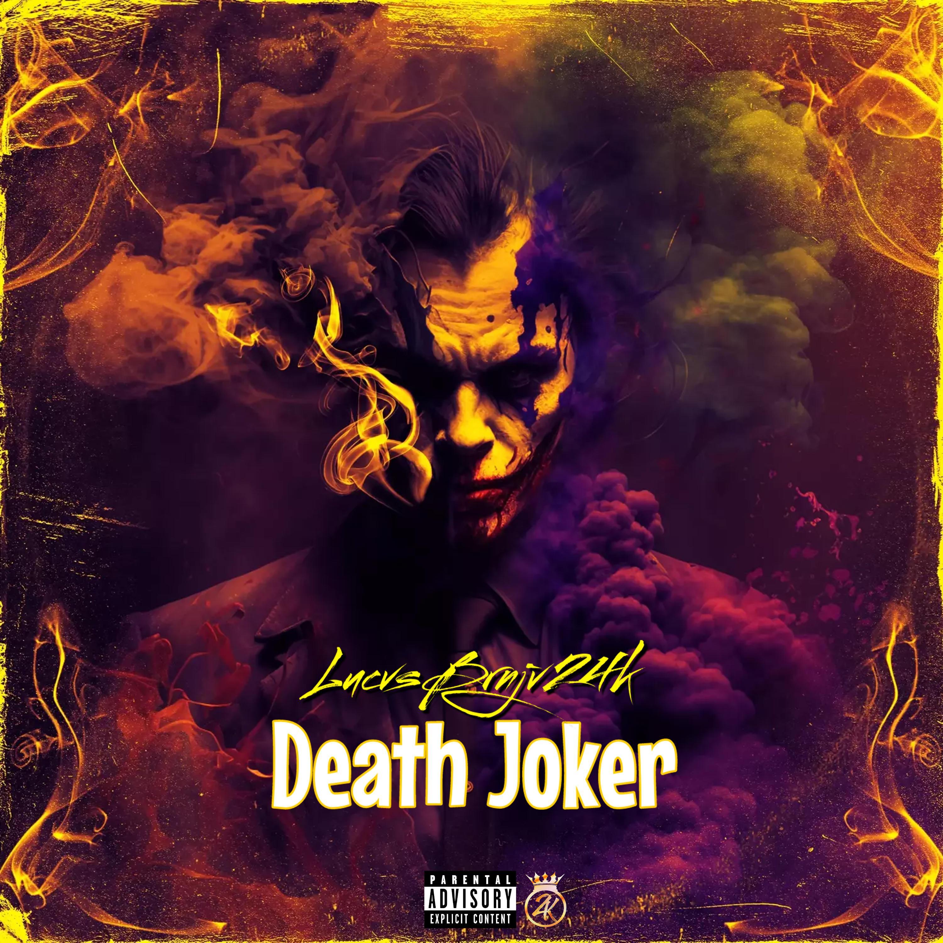 Death Joker - LucvsBenjv24k - 单曲 - 网易云音乐