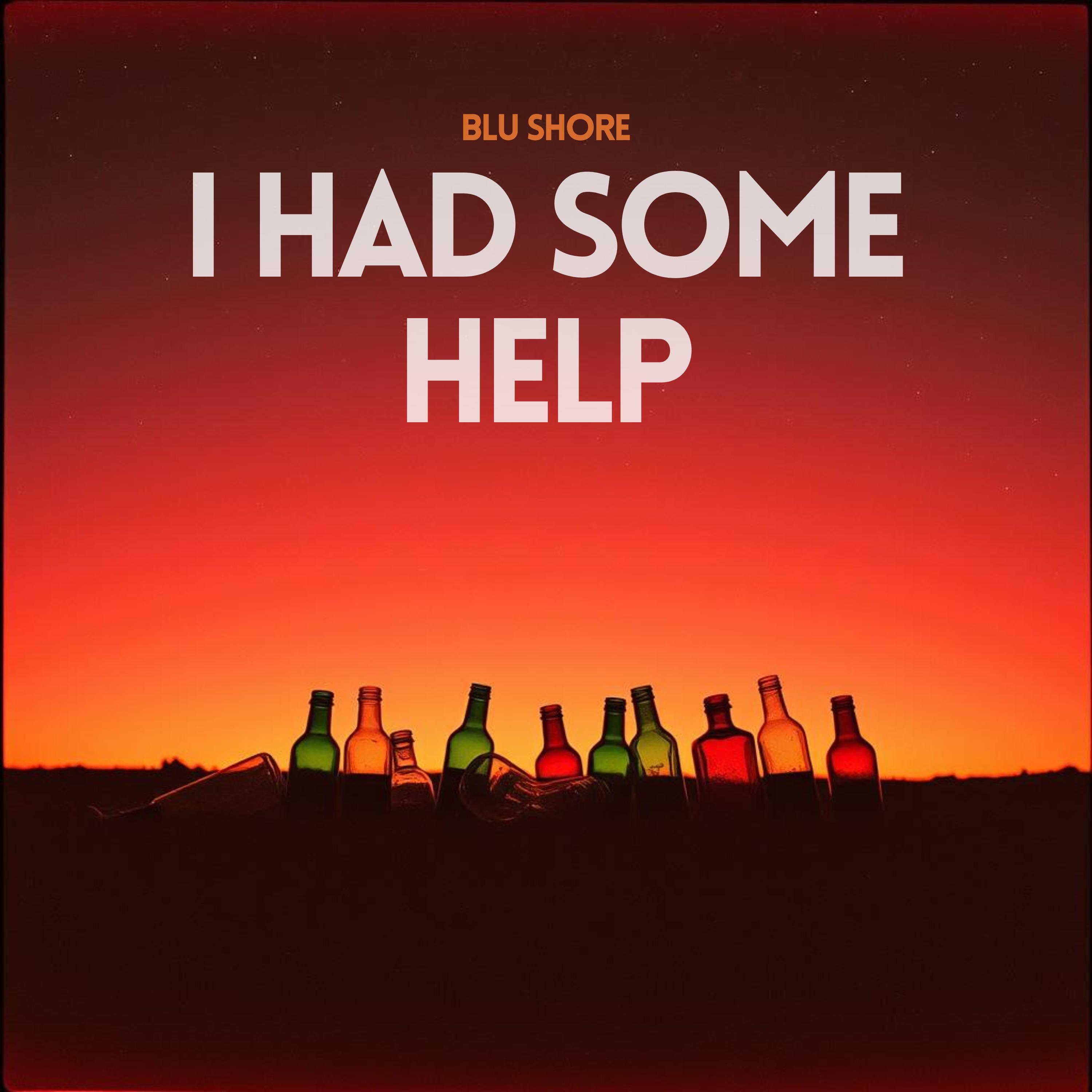 I Had Some Help (Slowed + Muffled) - Blu Shore - 单曲 - 网易云音乐