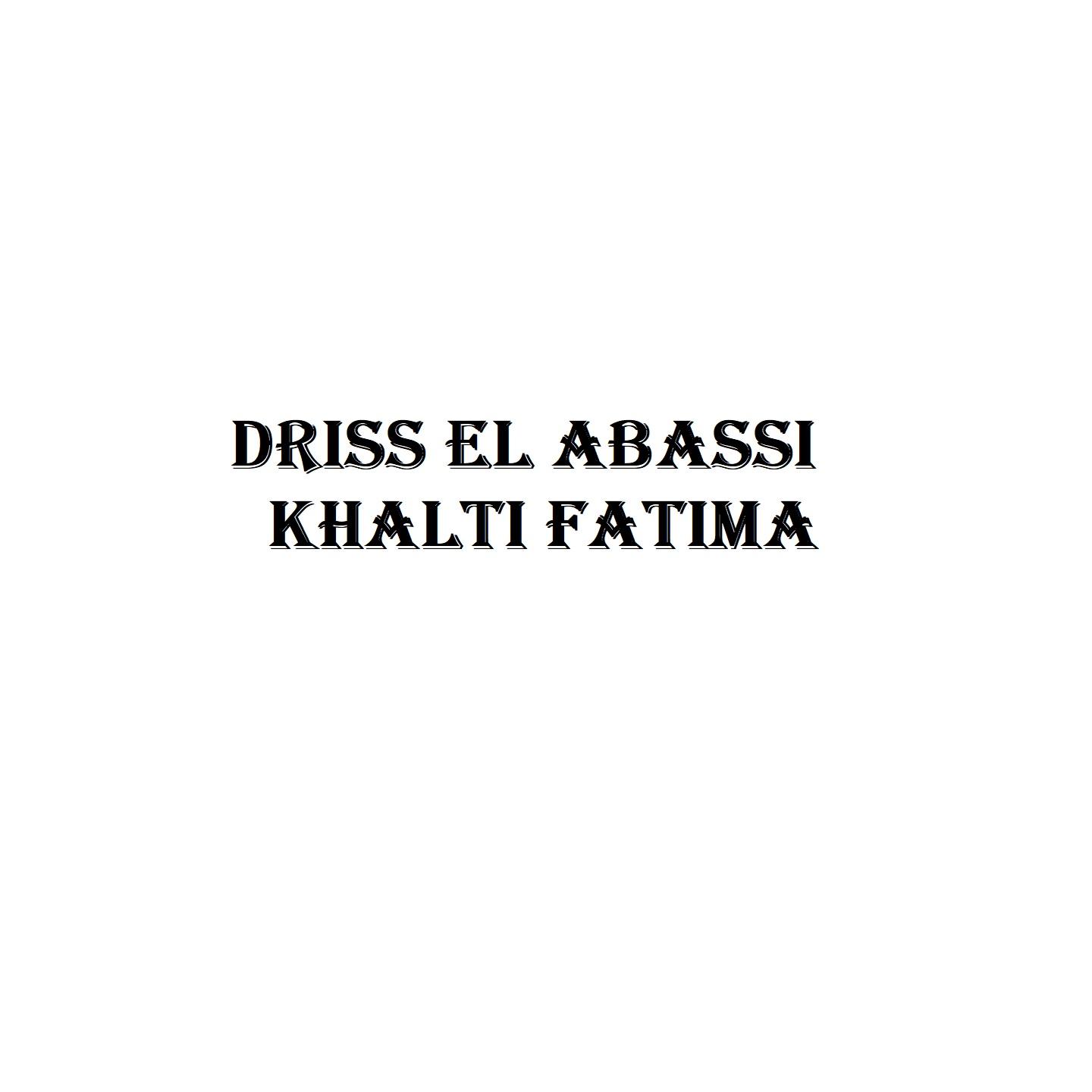 Khalti Fatima - Driss El Abassi - 单曲 - 网易云音乐