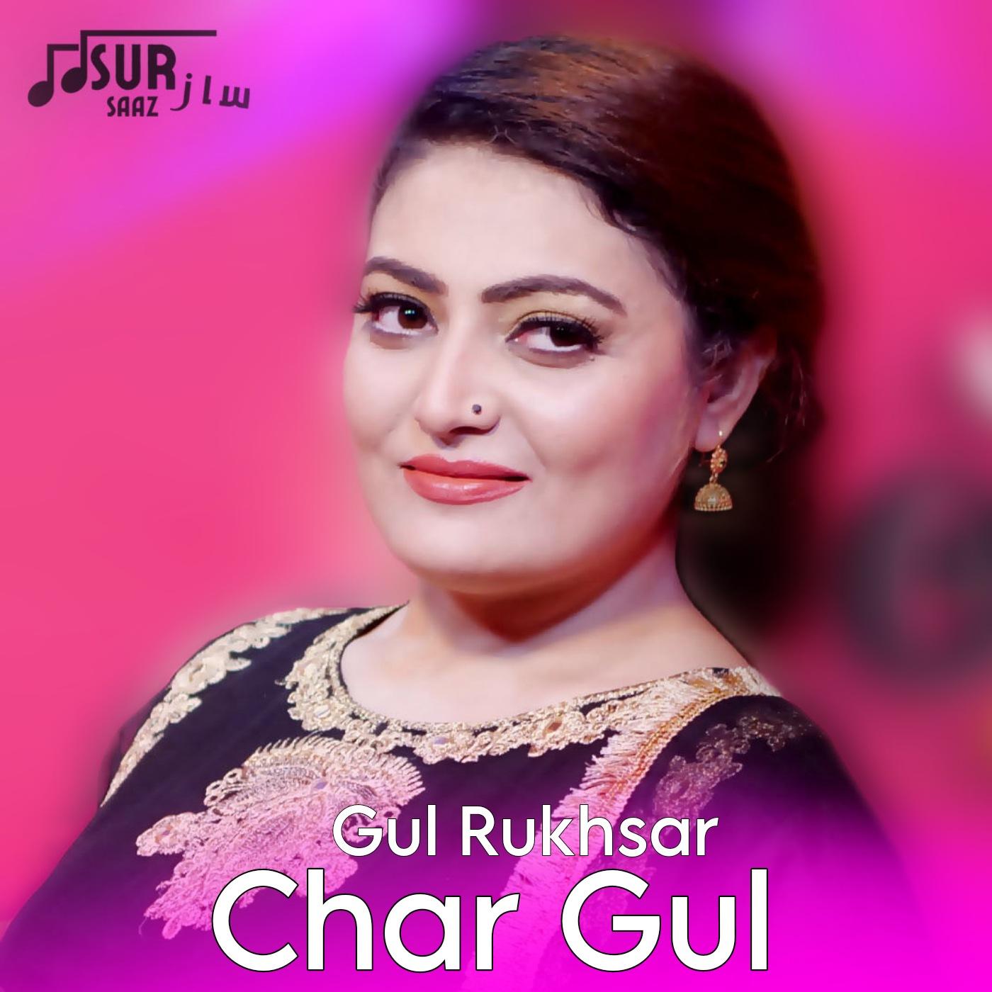 Char Gul - Gul Rukhsar - 单曲 - 网易云音乐