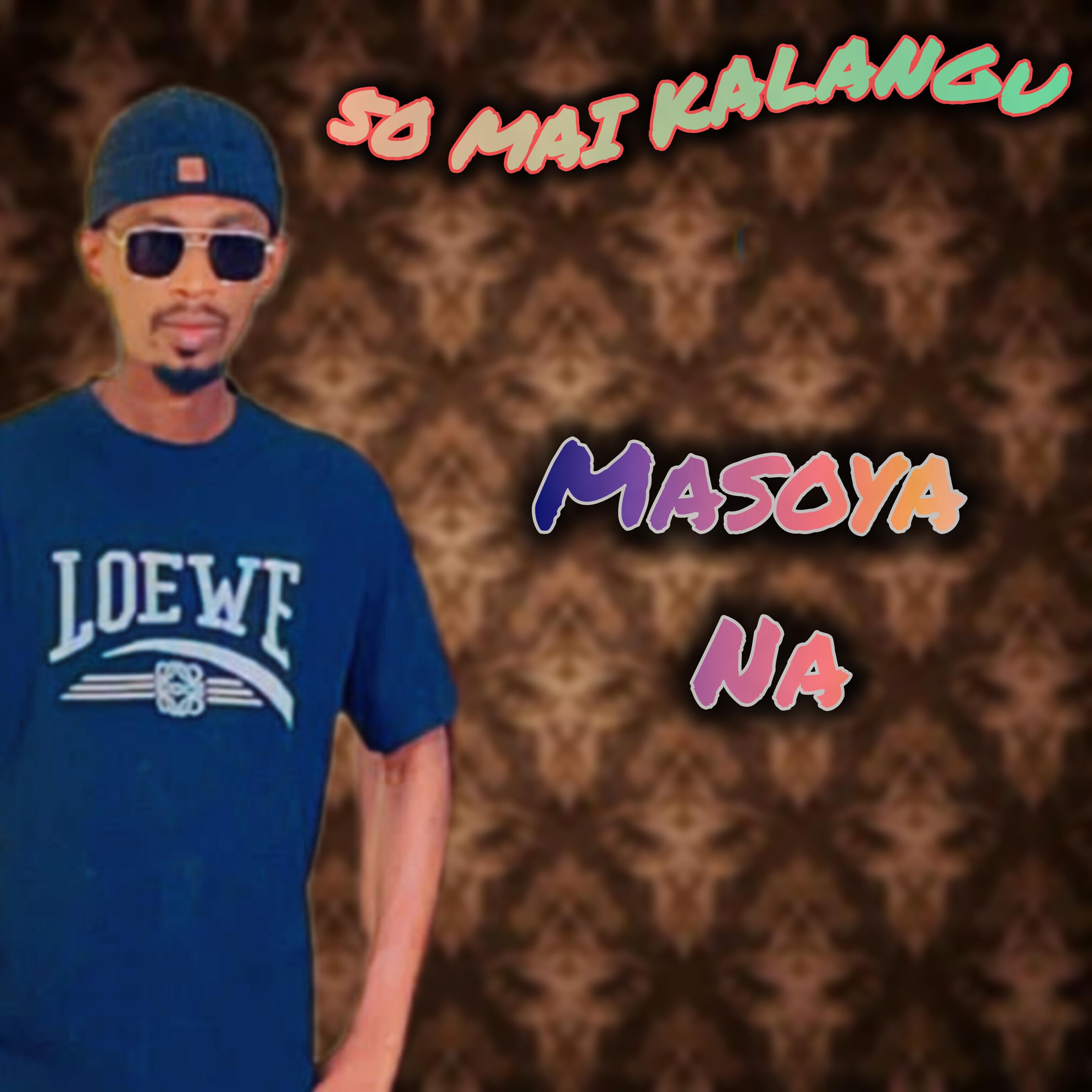 Masoya Na - 50 Mai Kalangu - 专辑 - 网易云音乐