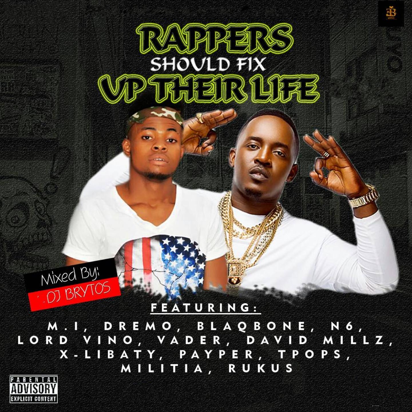Rappers Should Fix up Their Life - DJ Brytos - 专辑 - 网易云音乐