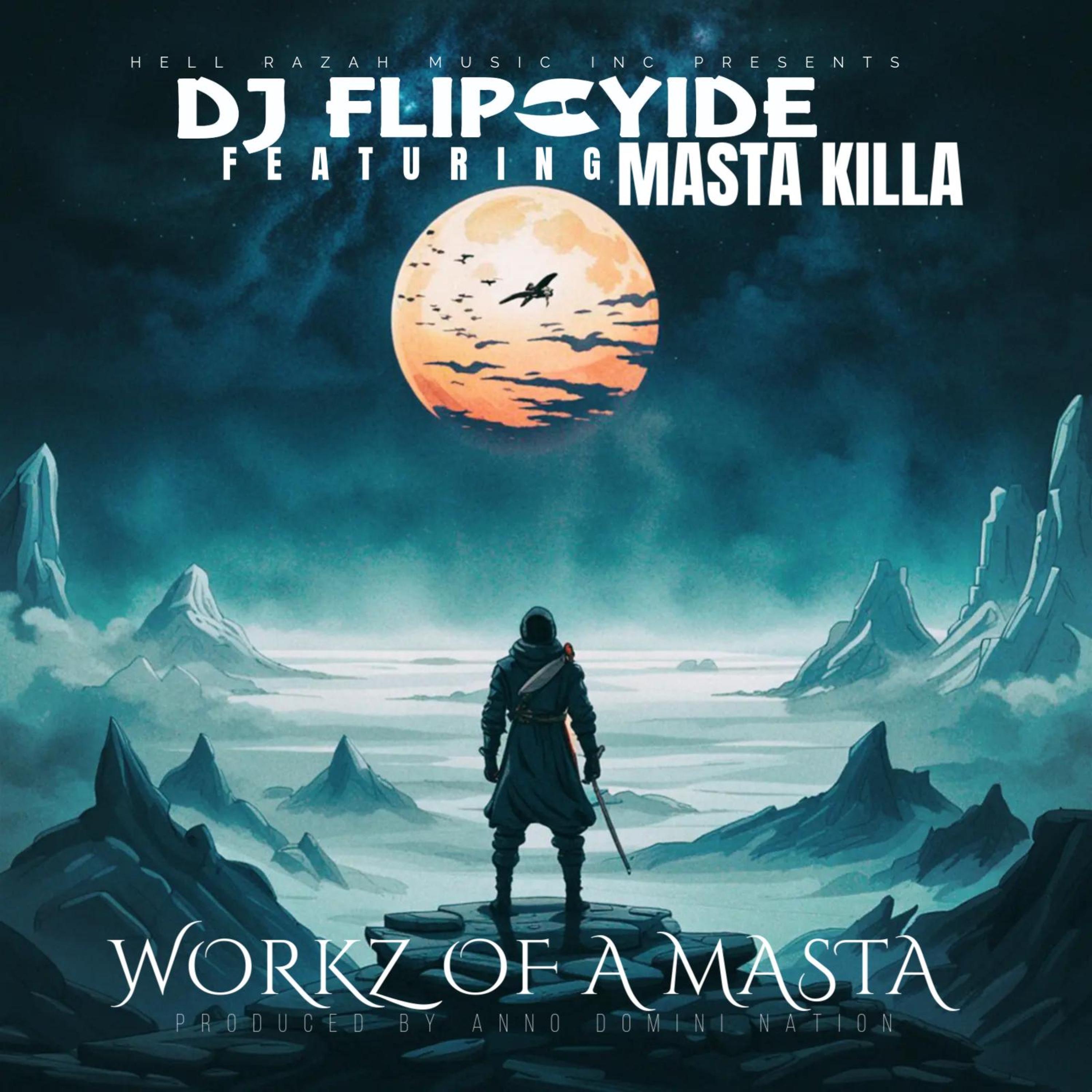 Workz of A Masta (feat. Masta Killa) - Dj Flipcyide/Masta Killa - 单曲 ...