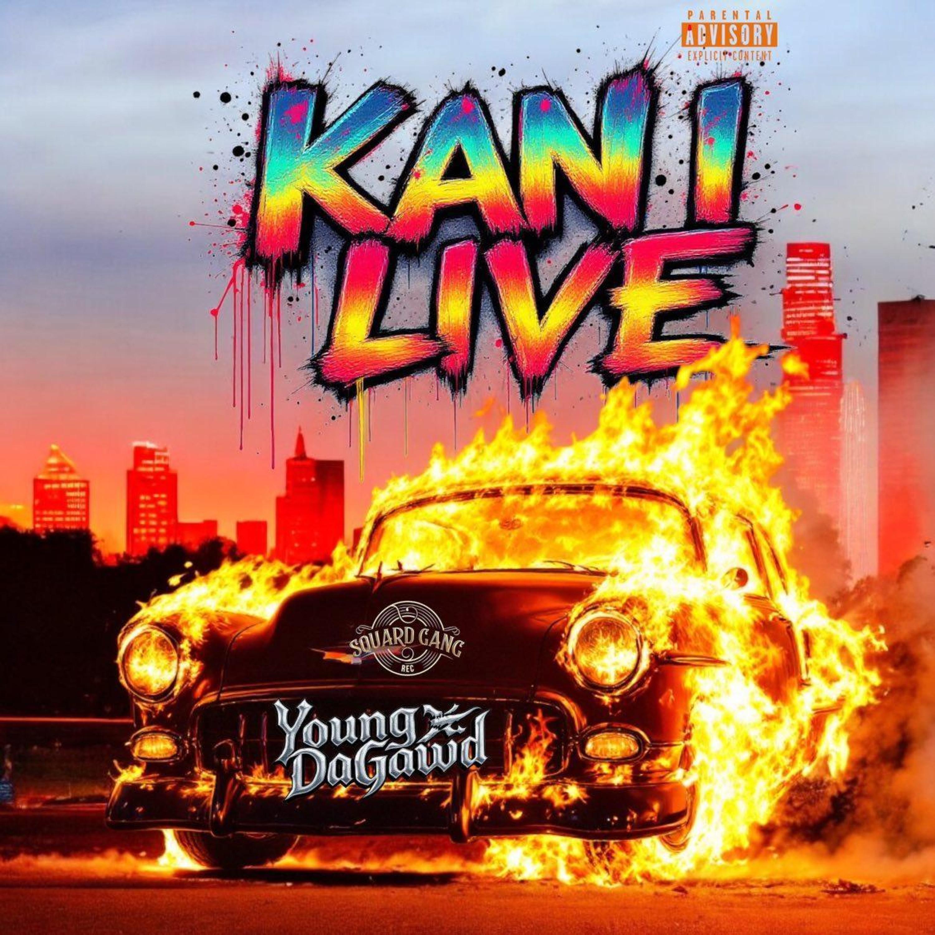 Kan I Live (Live) - Young Da Gawd - 专辑 - 网易云音乐
