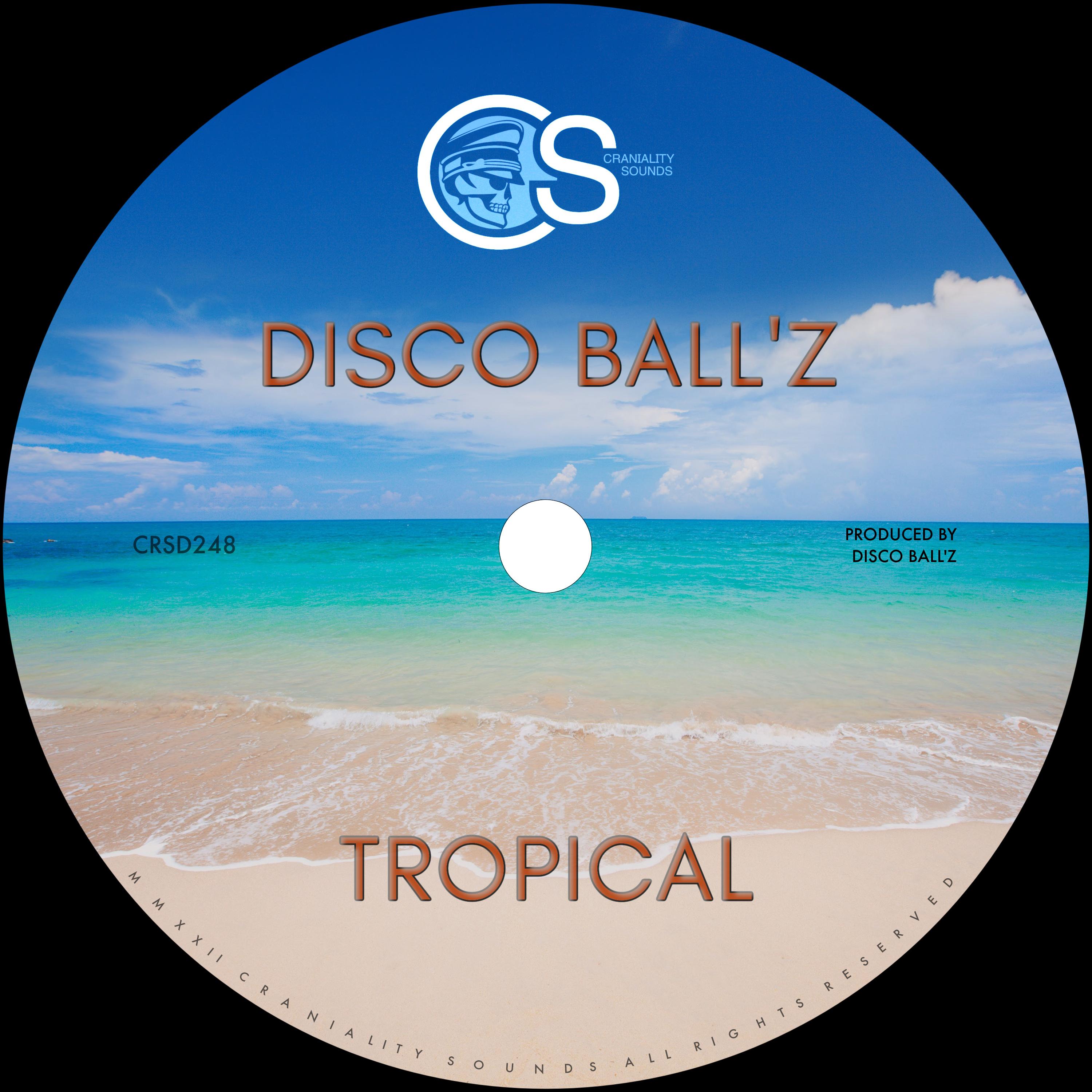 Tropical - Disco Ball'z - 单曲 - 网易云音乐