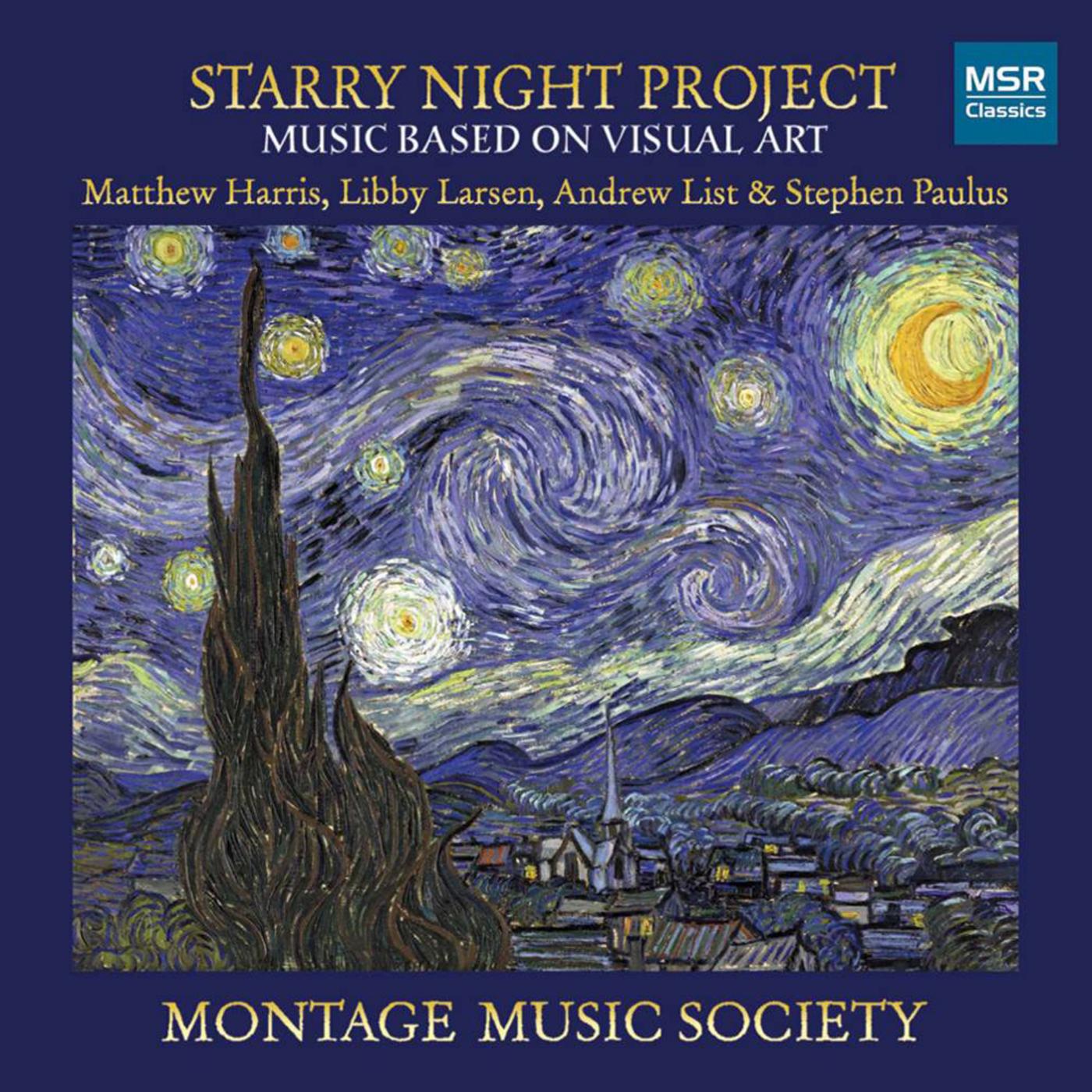 Starry Night Project, Music Based On Visual Art - MONTAGE Music Society ...