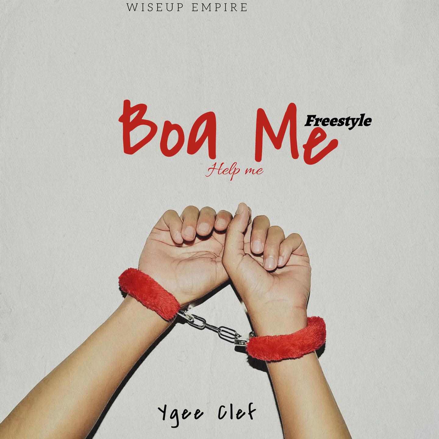 Boa Me Freestyle (Help me) - Ygee Clef - 专辑 - 网易云音乐