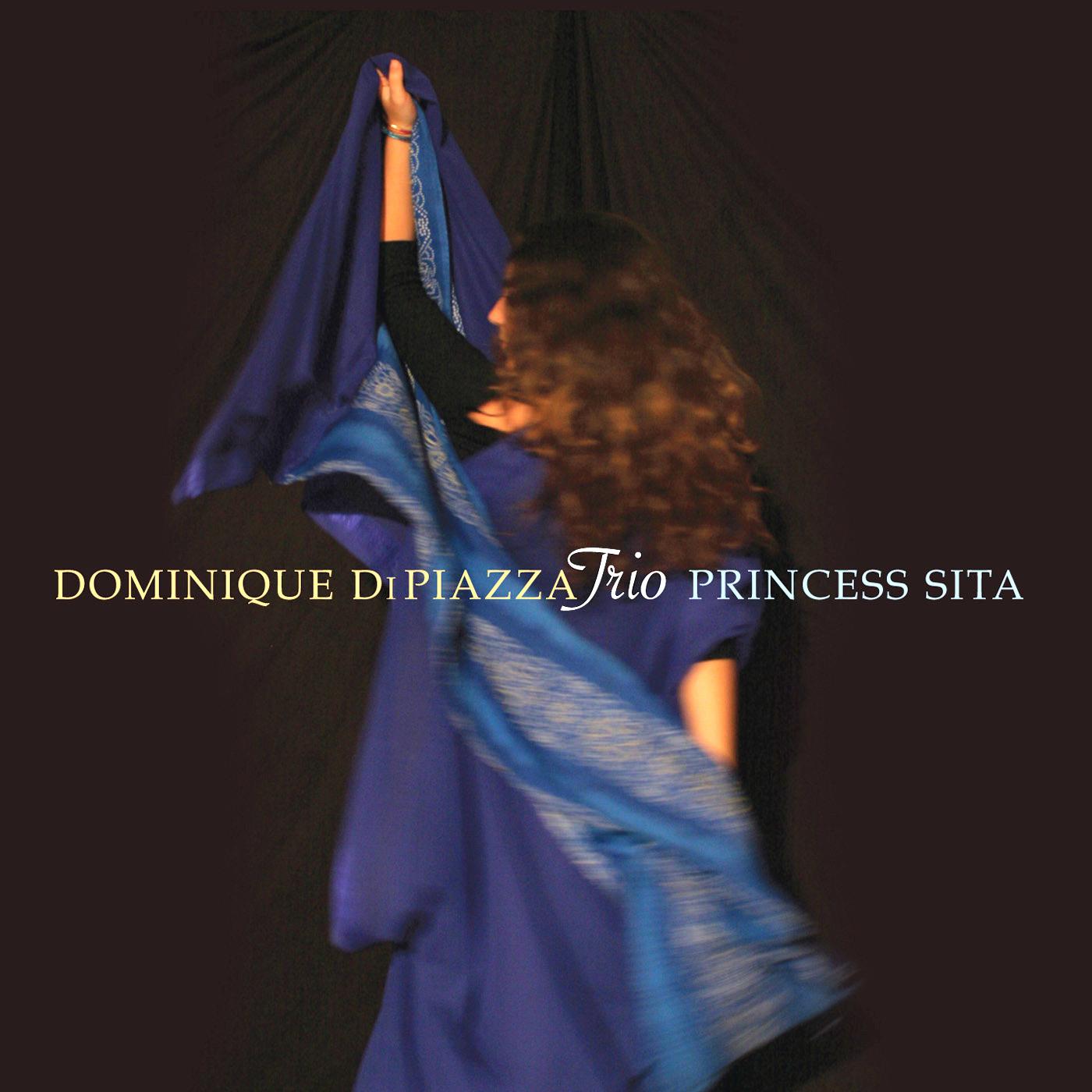 Princess Sita - Dominique Di Piazza - 单曲 - 网易云音乐