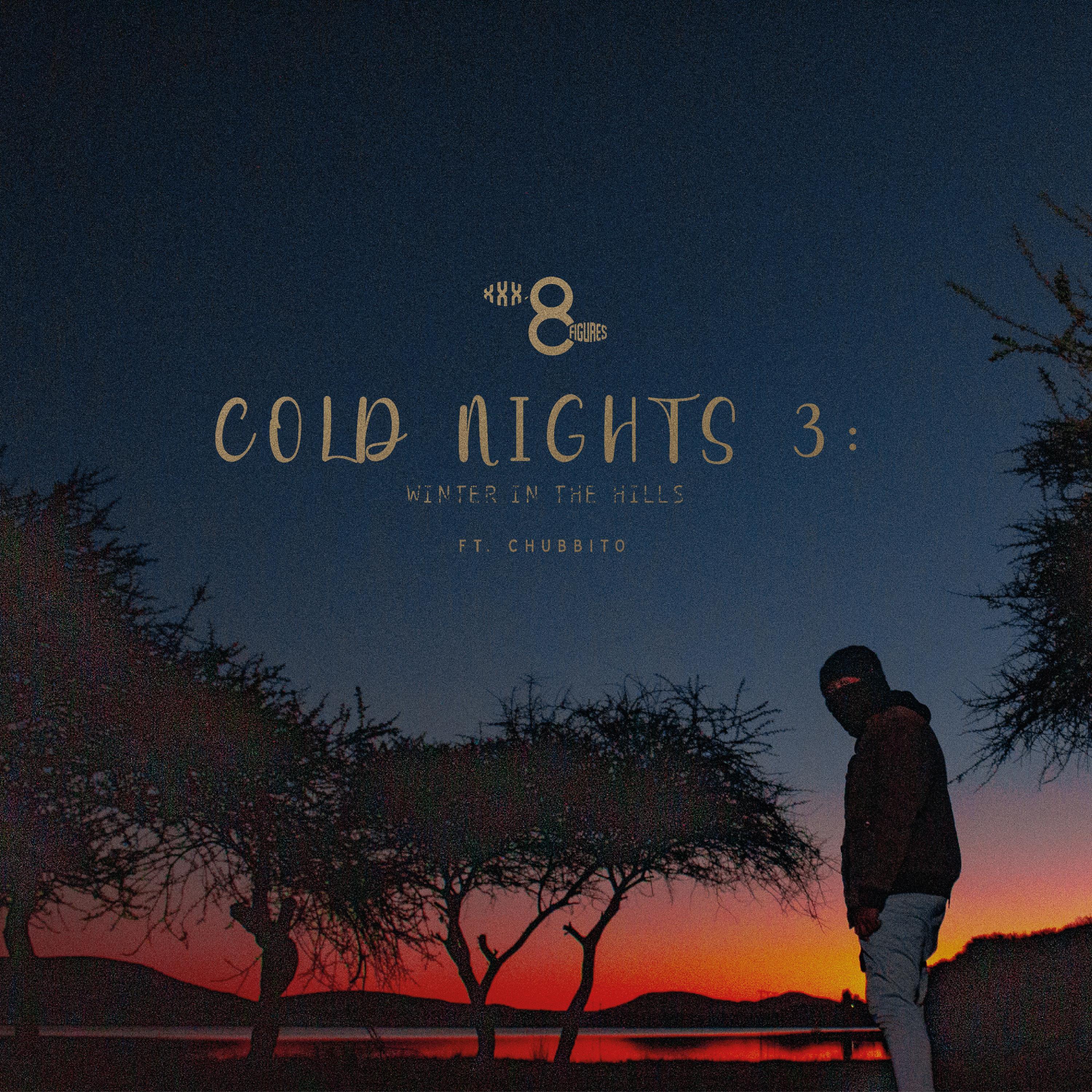 Cold Nights 3: Winter In The Hills (feat. Chubbito) - StaxXx - 专辑 - 网易云音乐