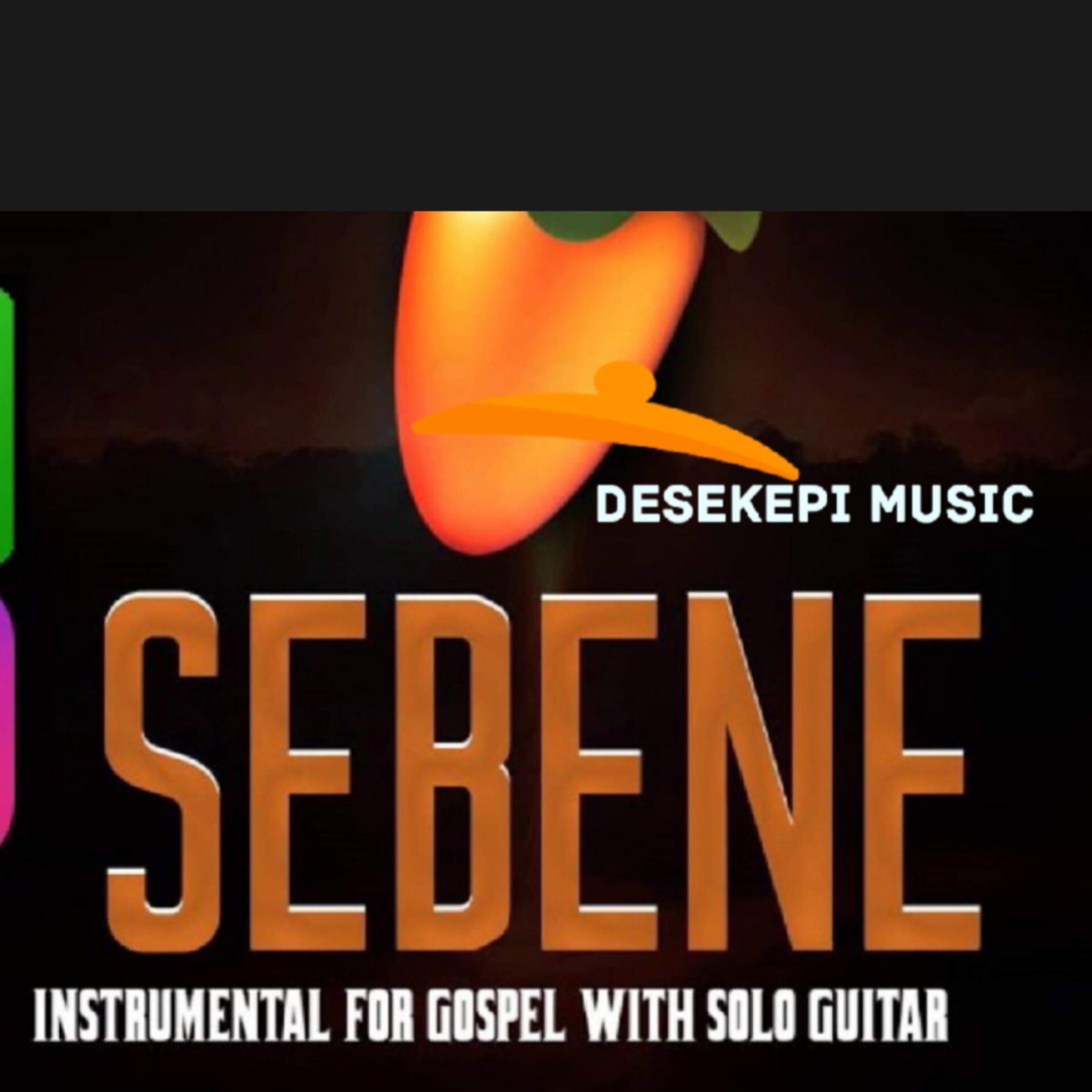 Sebene Instrumental For GOSPEL with Solo GUITAR - Desekepi Music - 单曲 ...