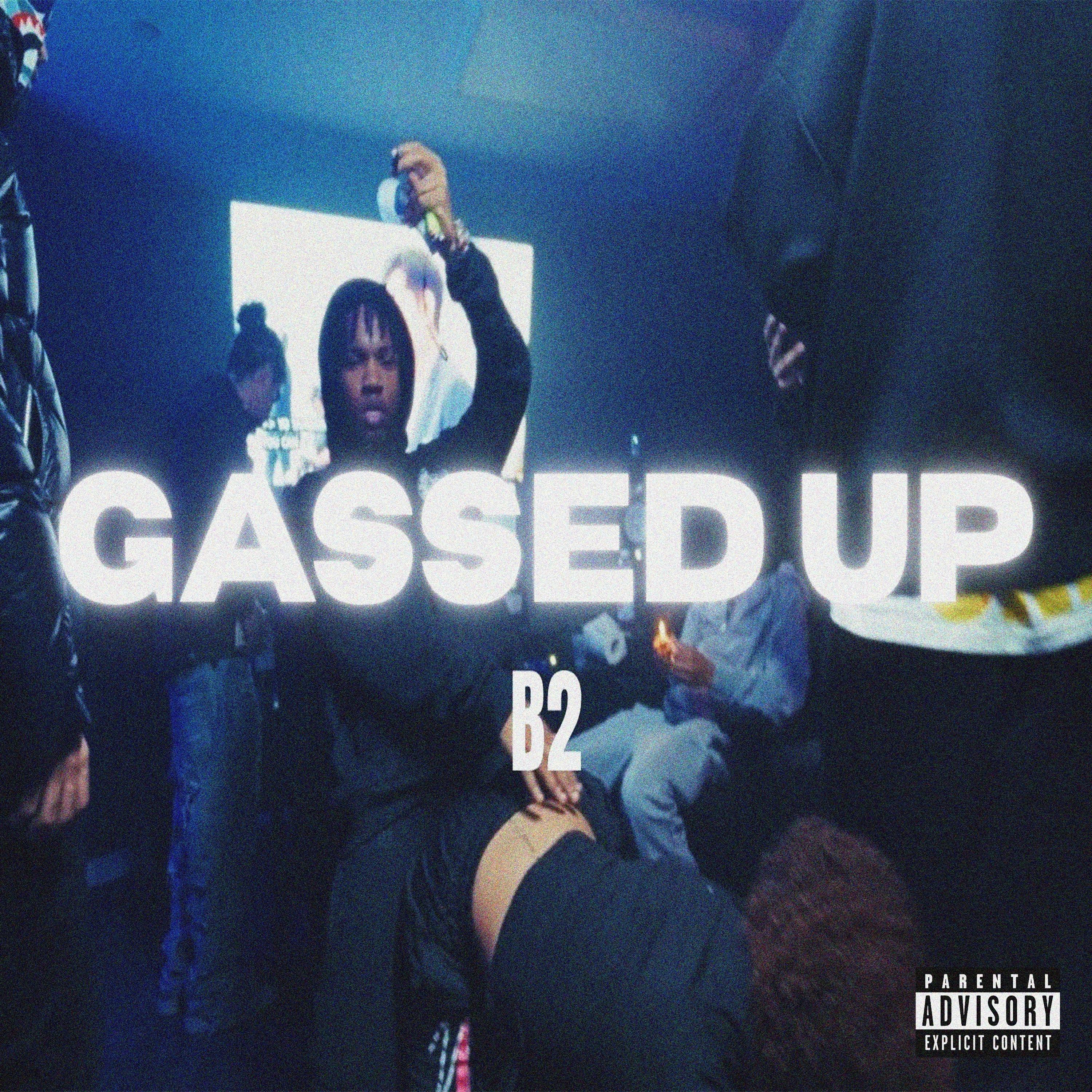 Gassed Up - B2 - 专辑 - 网易云音乐
