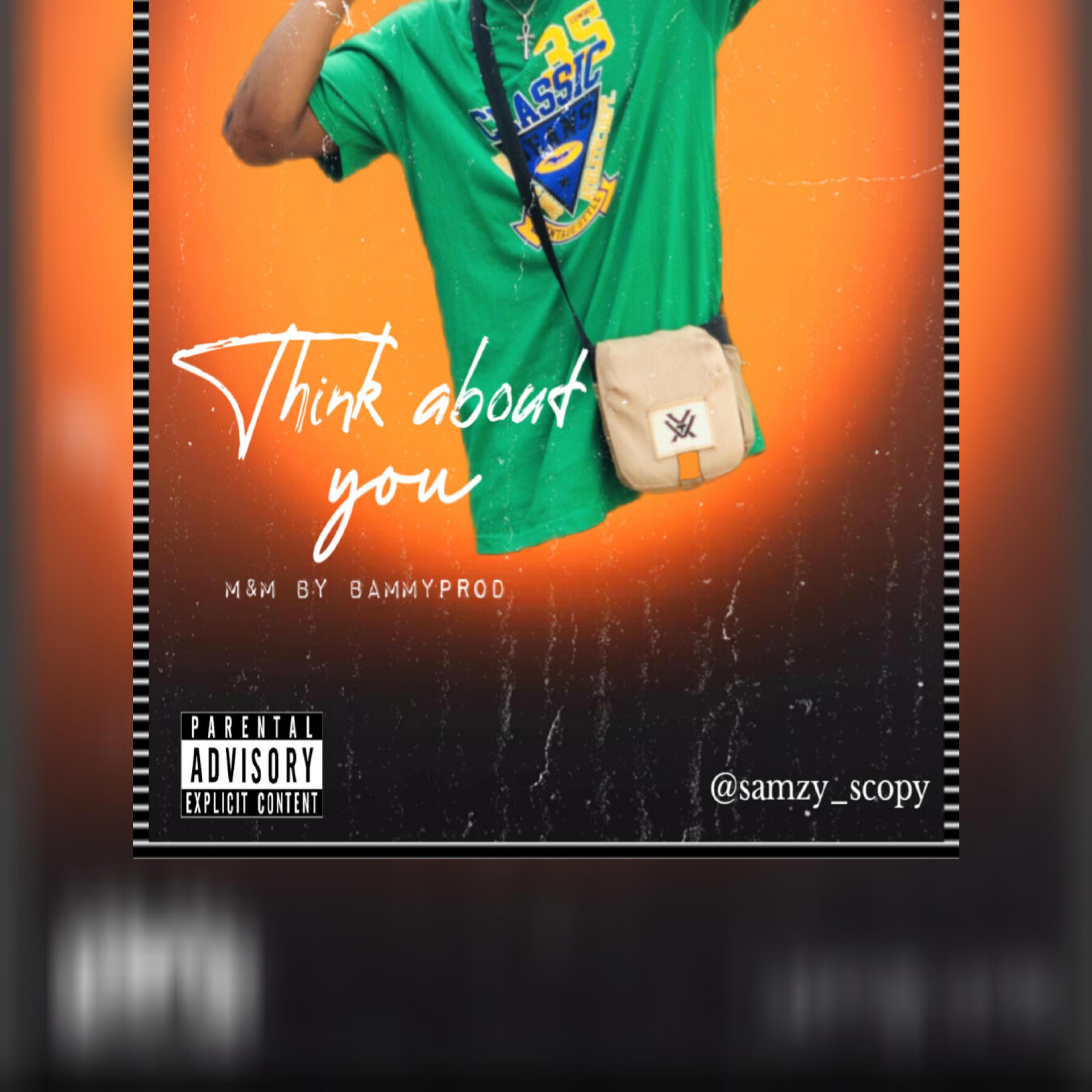 Think about you - Samzy scopy - 专辑 - 网易云音乐