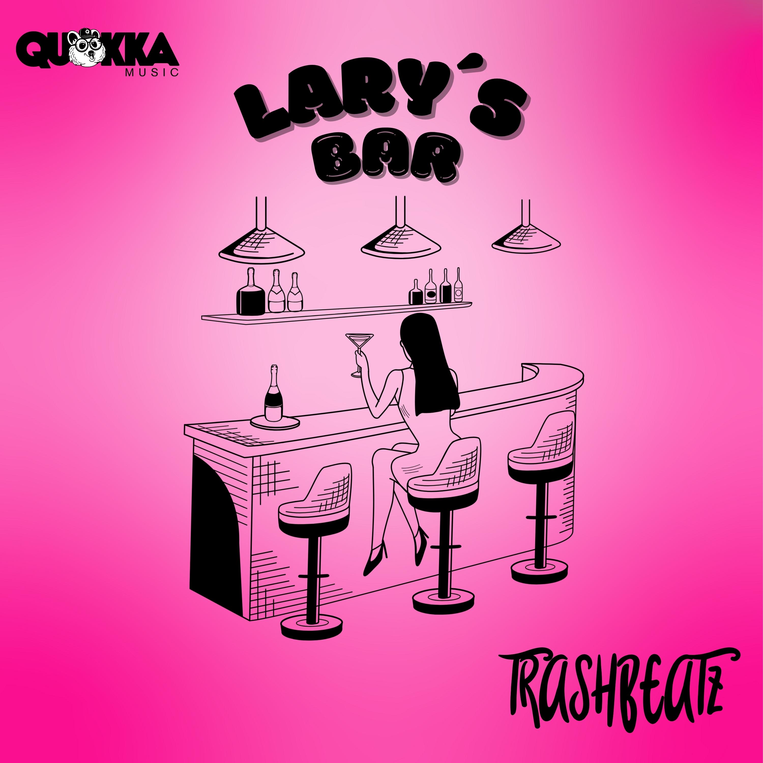 Lary's bar - Trashbeatz/Quokka Music - 单曲 - 网易云音乐