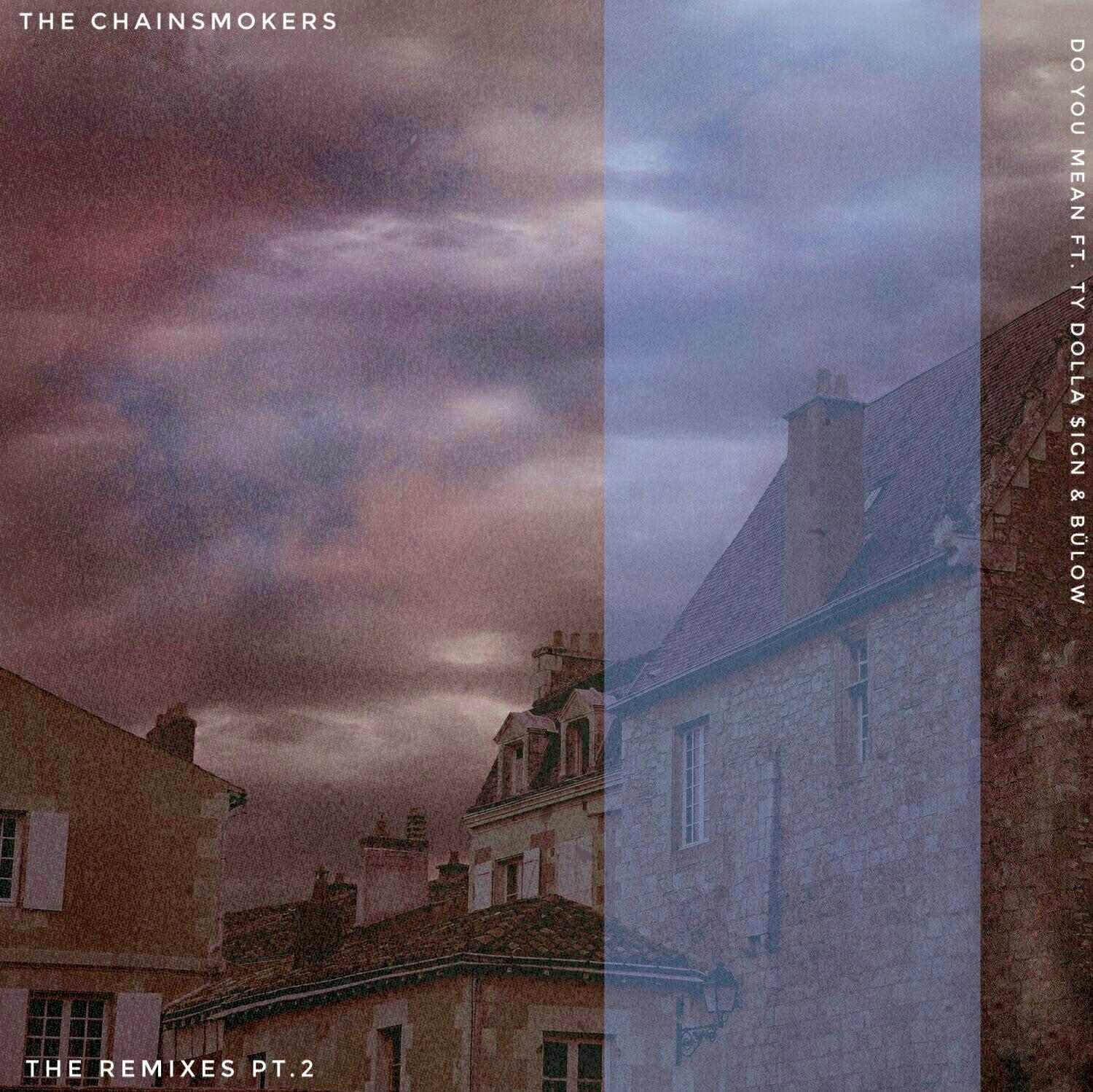 Do You Mean (Kaidro Remix) - All about The Chainsmokers - 电台节目 - 网易云音乐