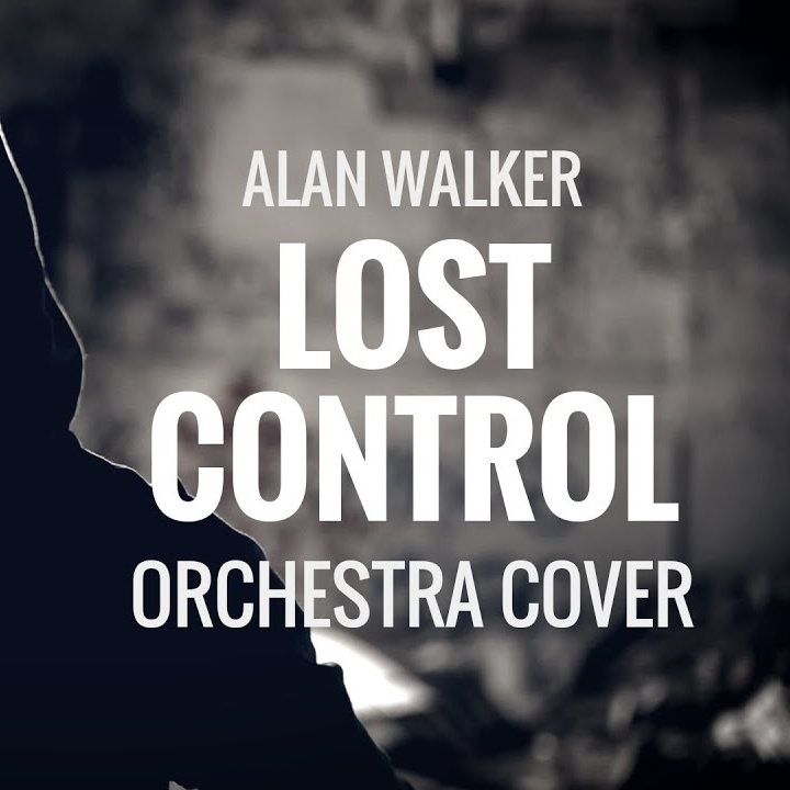 Lost Control - Alan Walker (钢琴史诗版) - 【电音迷专属】Alan Walker Style 纯电音 - 电台 ...