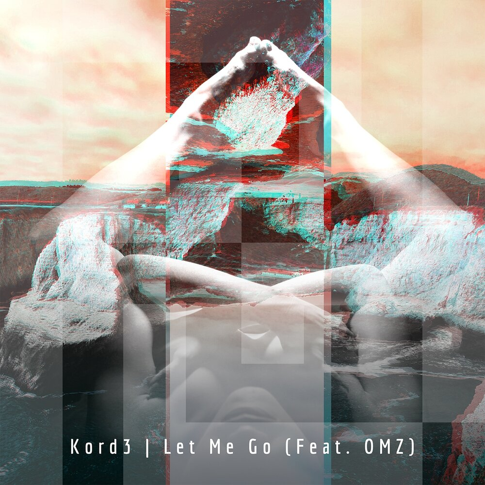 Kord3 - Let Me Go (Feat.OMZ) - Exclusive ≡Spotify® Cat Music ♪ - 电台节目 ...