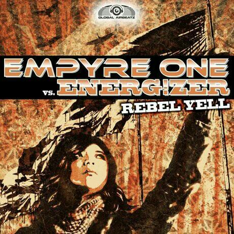 Empyre One Vs. EnergZer-Rebel Yell (Empyre One Club Mix) - Hands Up ...