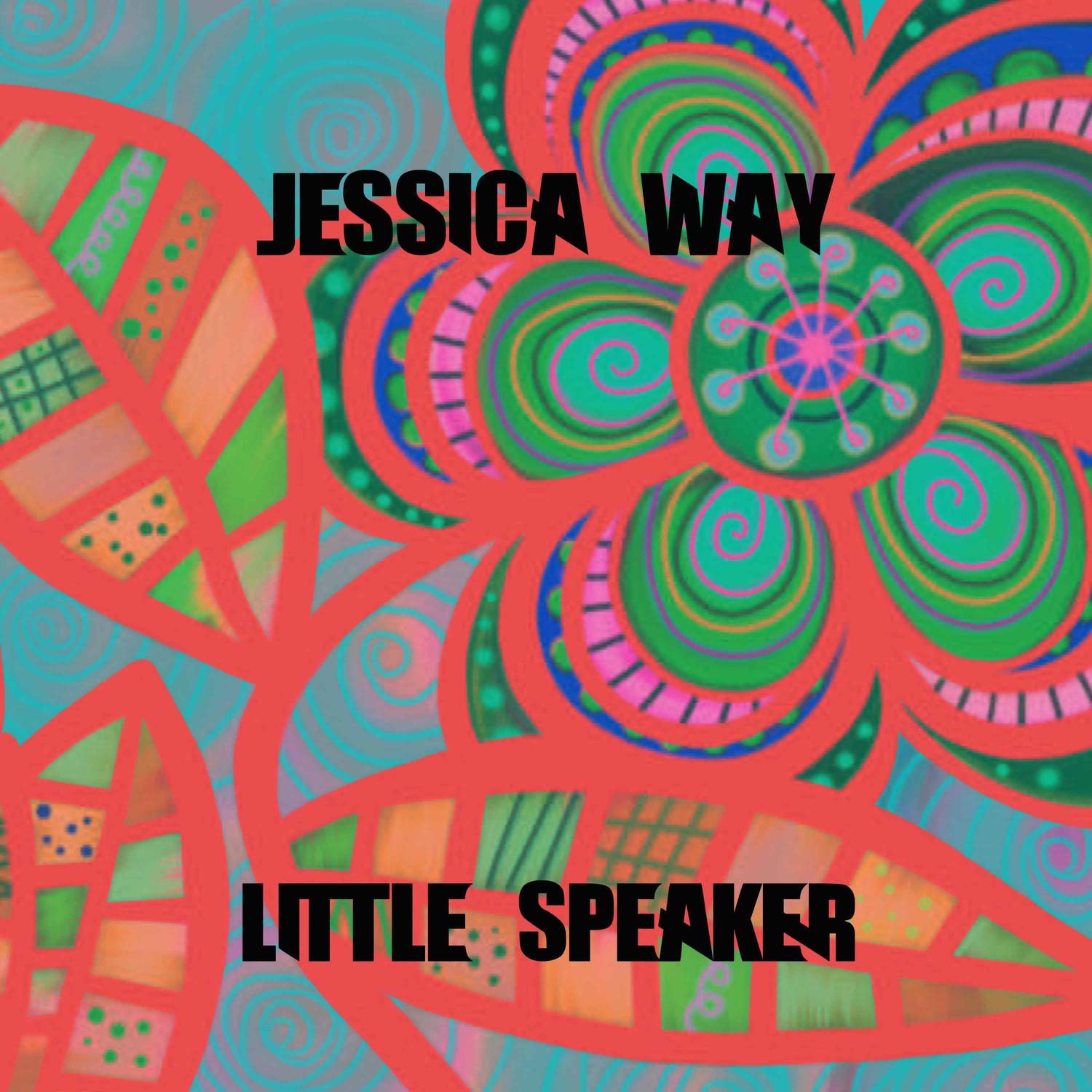 Little Speaker - Jessica Way - 专辑 - 网易云音乐