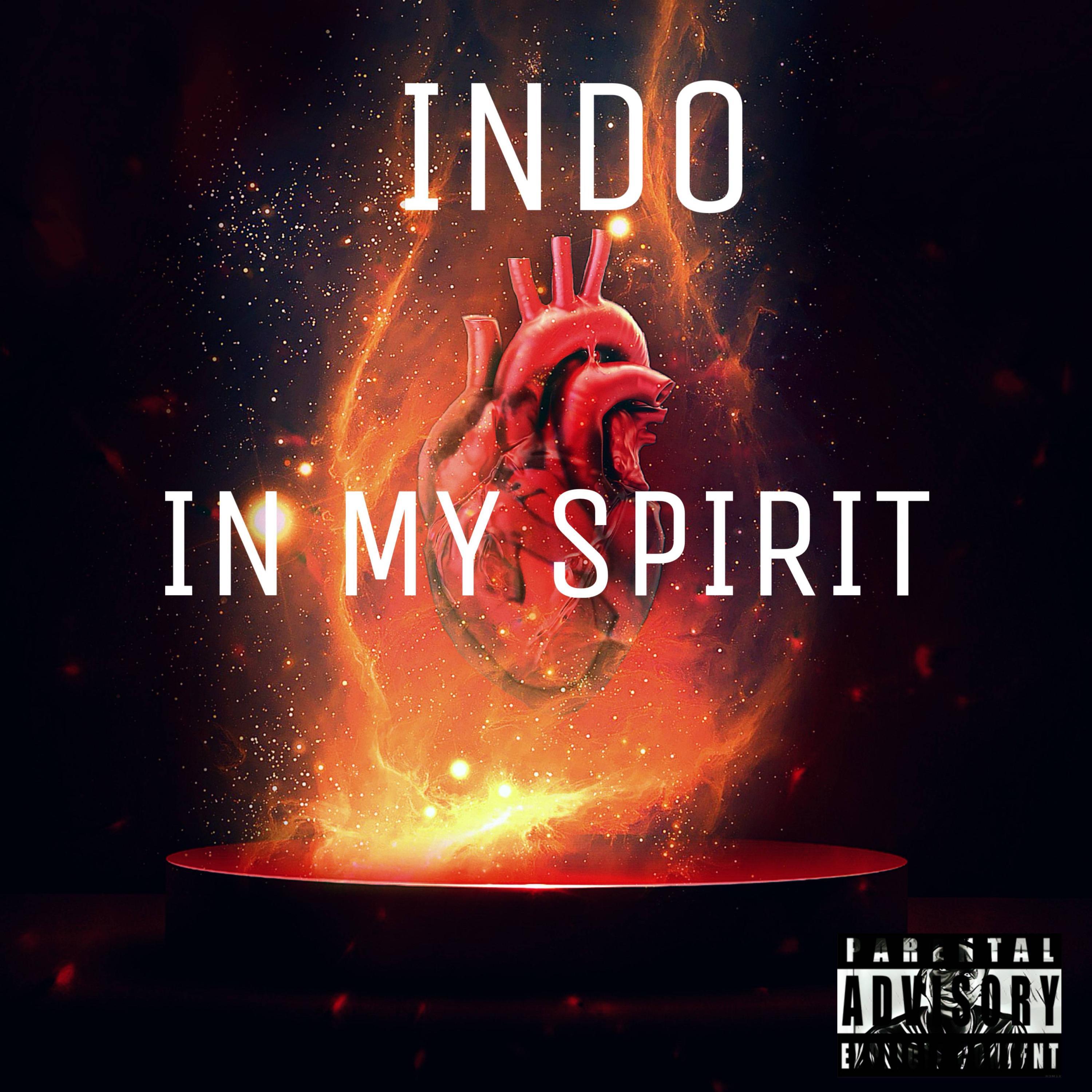 IN MY SPIRIT - Yung Indo - 专辑 - 网易云音乐